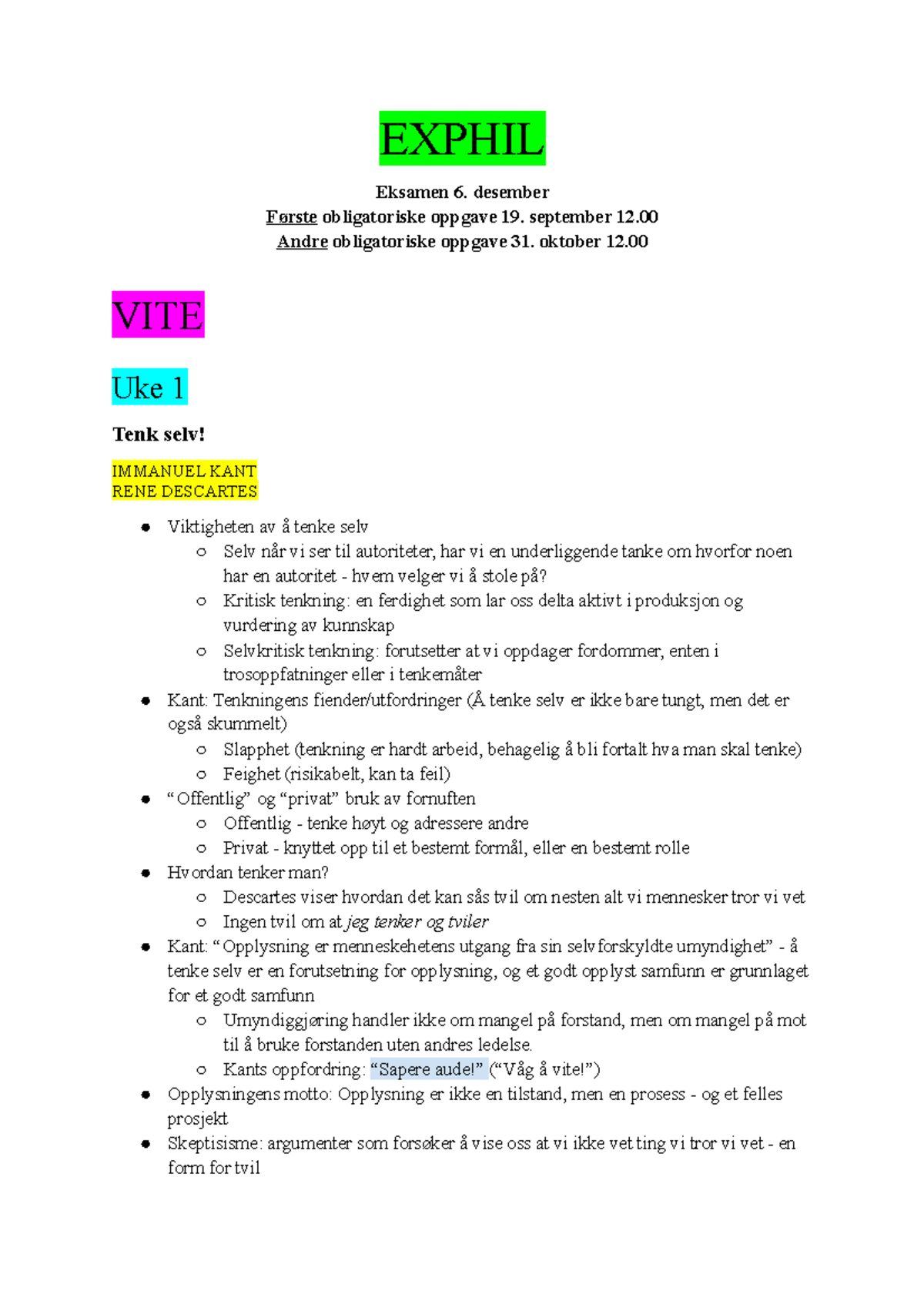 Exphil - Mine notater - EXPHIL Eksamen 6. desember Første obligatoriske oppgave 19. september 12 ...