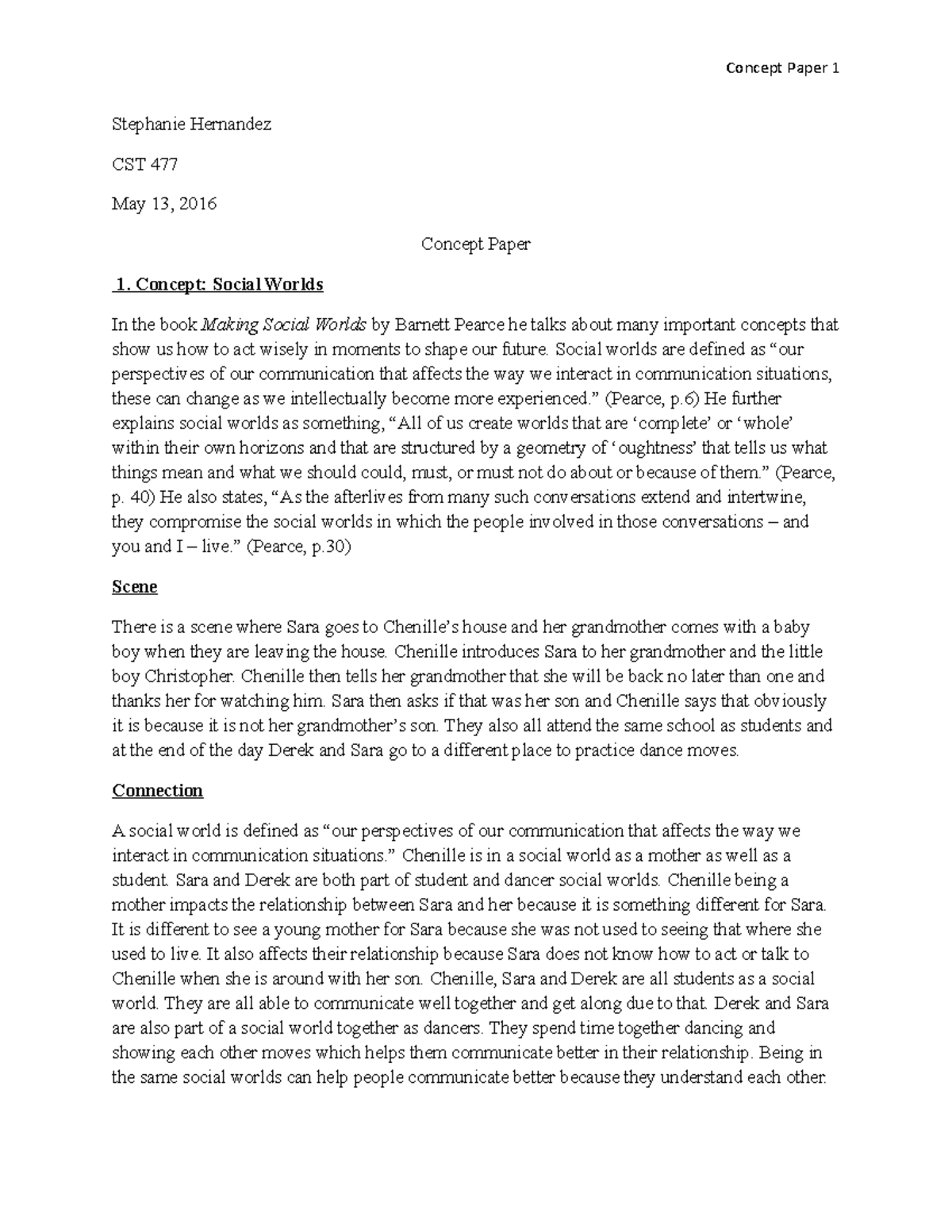 Final paper - Concept Paper 1 Stephanie Hernandez CST 477 May 13, 2016 ...