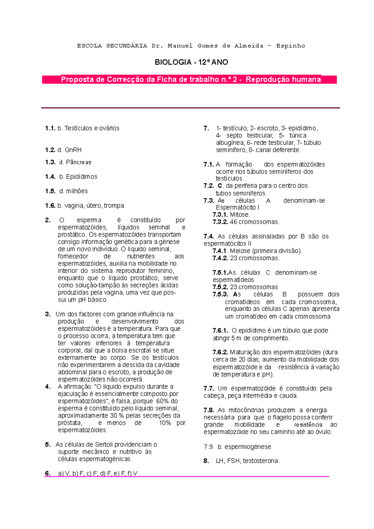 Propostadecorreccaofichadetrabalho n2 reproducao humana - ESCOLA SECUNDÁRIA Dr. Manuel Gomes de ...