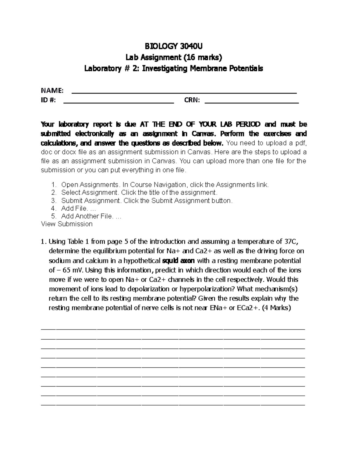 Lab 2 Assignment 2021v2 - BIOL OGY 3040U Lab As sig nm ent (16 marks) Laborator y # 2: Investig ...