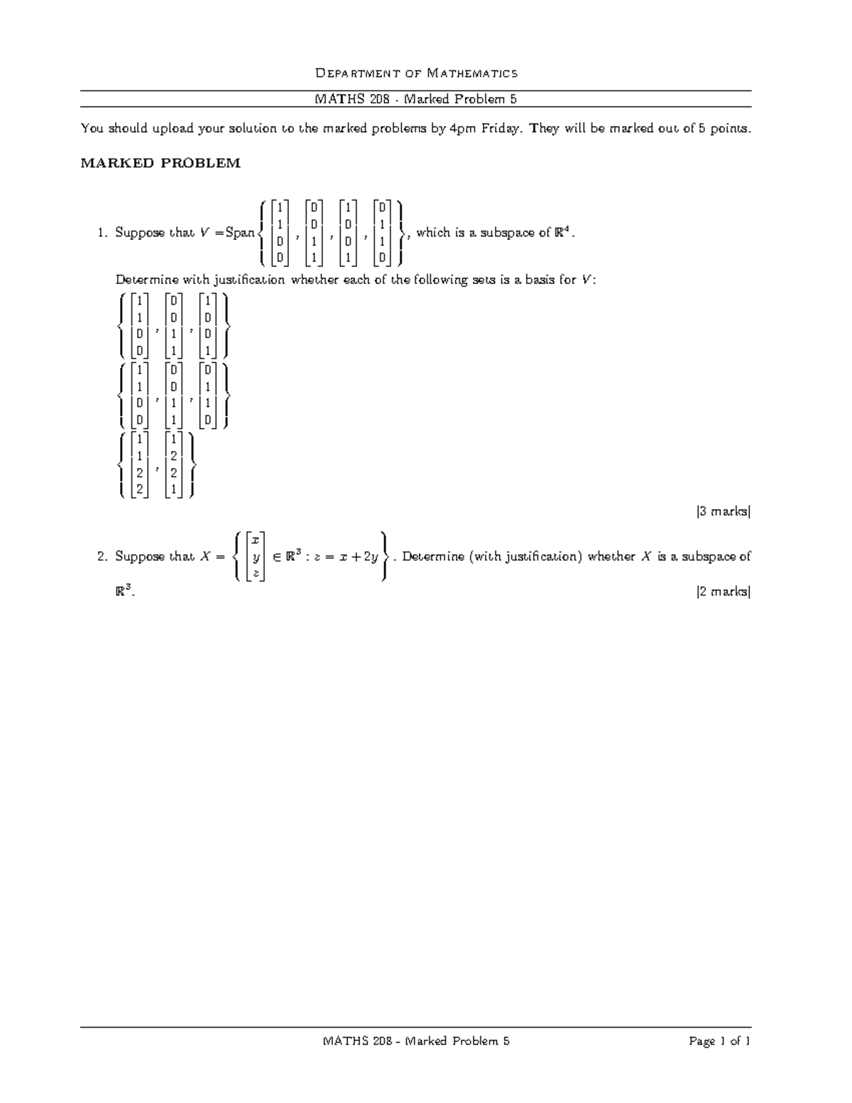 208 marked problem 5 - Department of Mathematics MATHS 208 - Marked Problem 5 You should upload ...