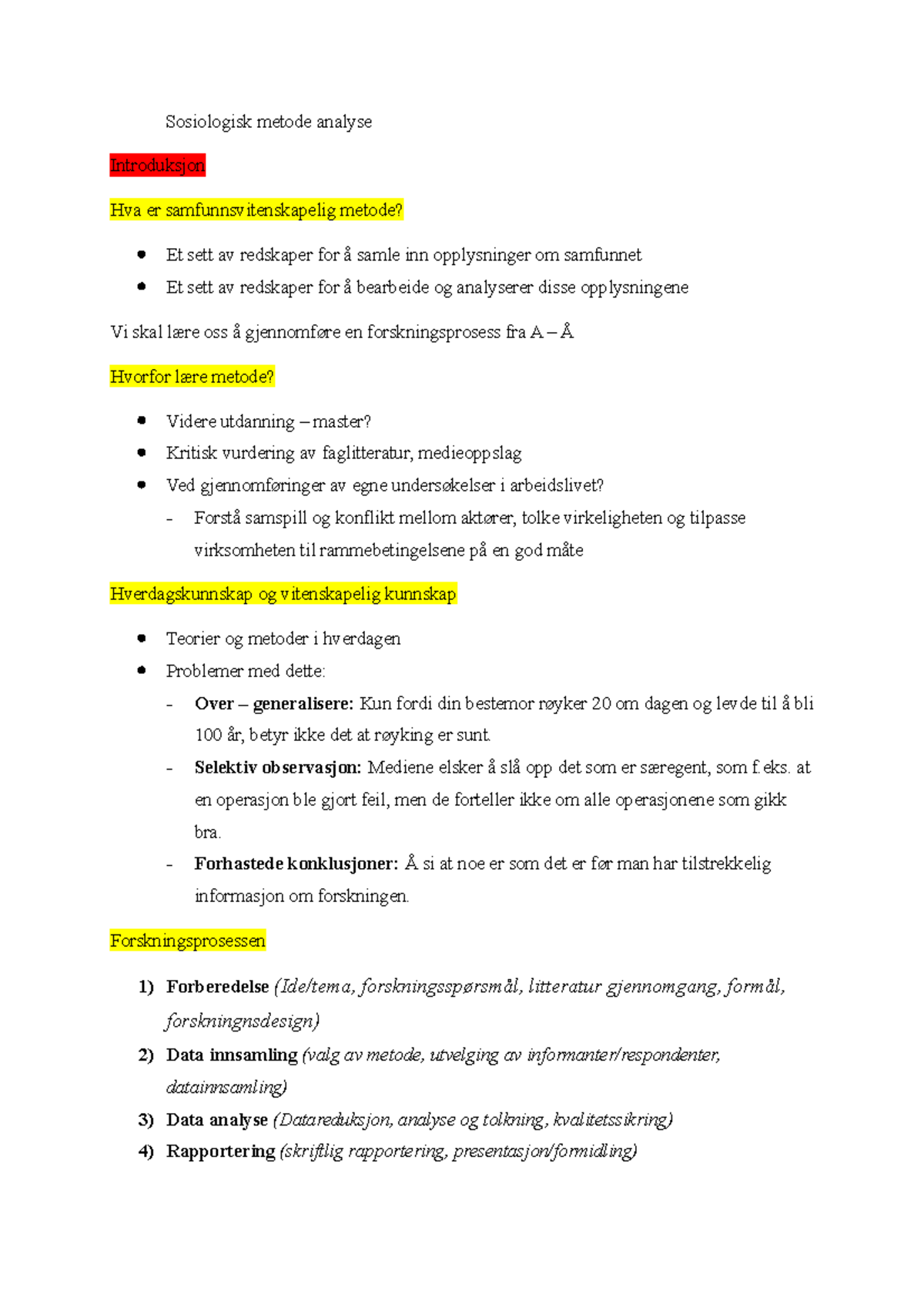 Sosiologisk metode analyse - Selektiv observasjon: Mediene elsker opp ...
