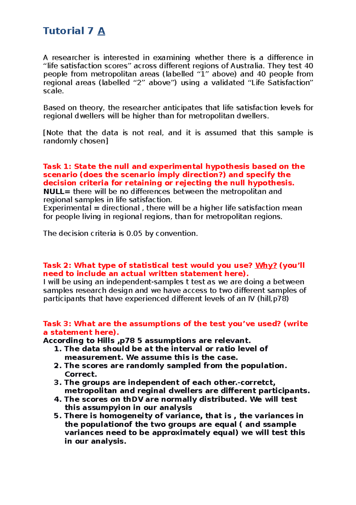 2022 Tutorial 7 - Tutorial 7 A A researcher is interested in examining ...