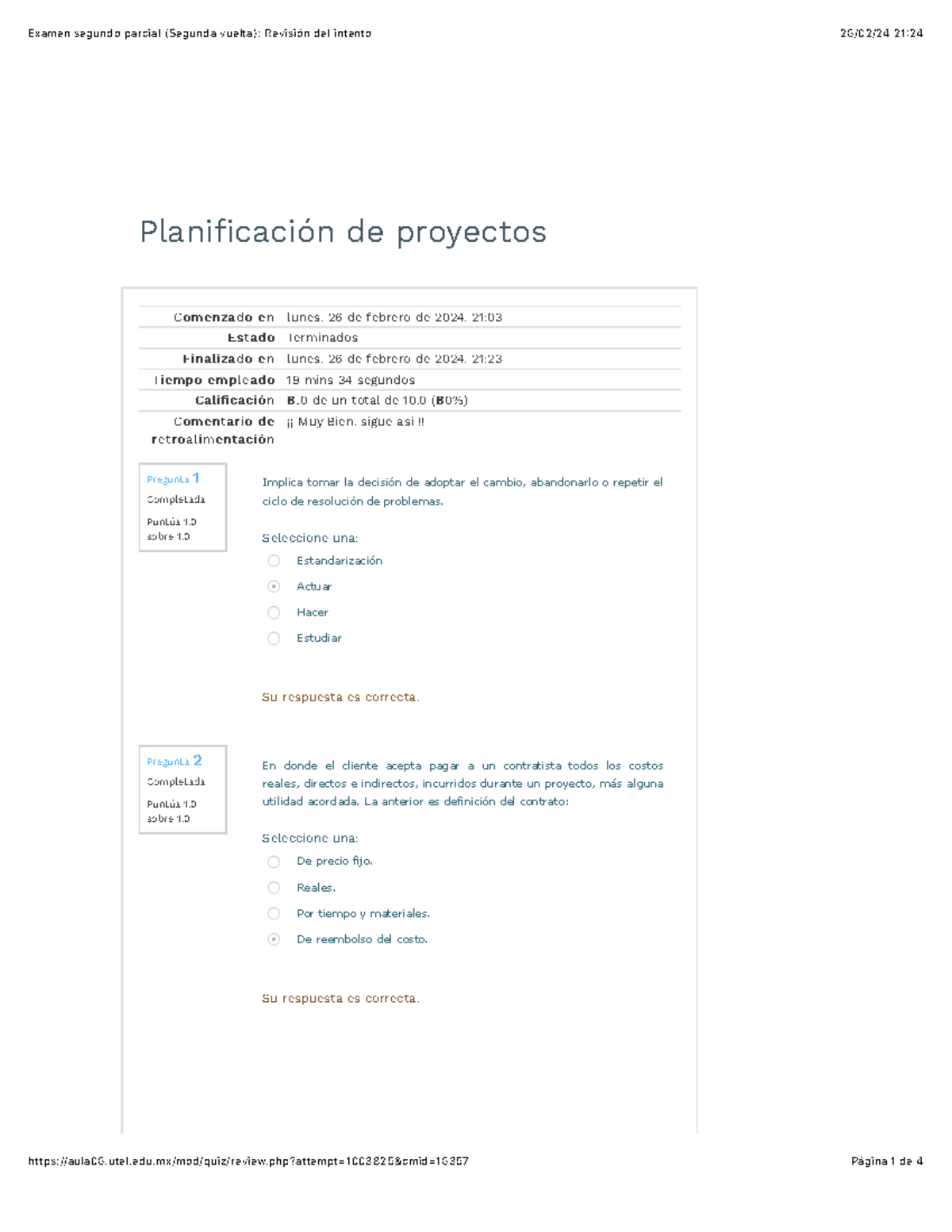 Planificador de proyectos Examen segundo parcial (Segunda vuelta): Revisión del intento - - Studocu