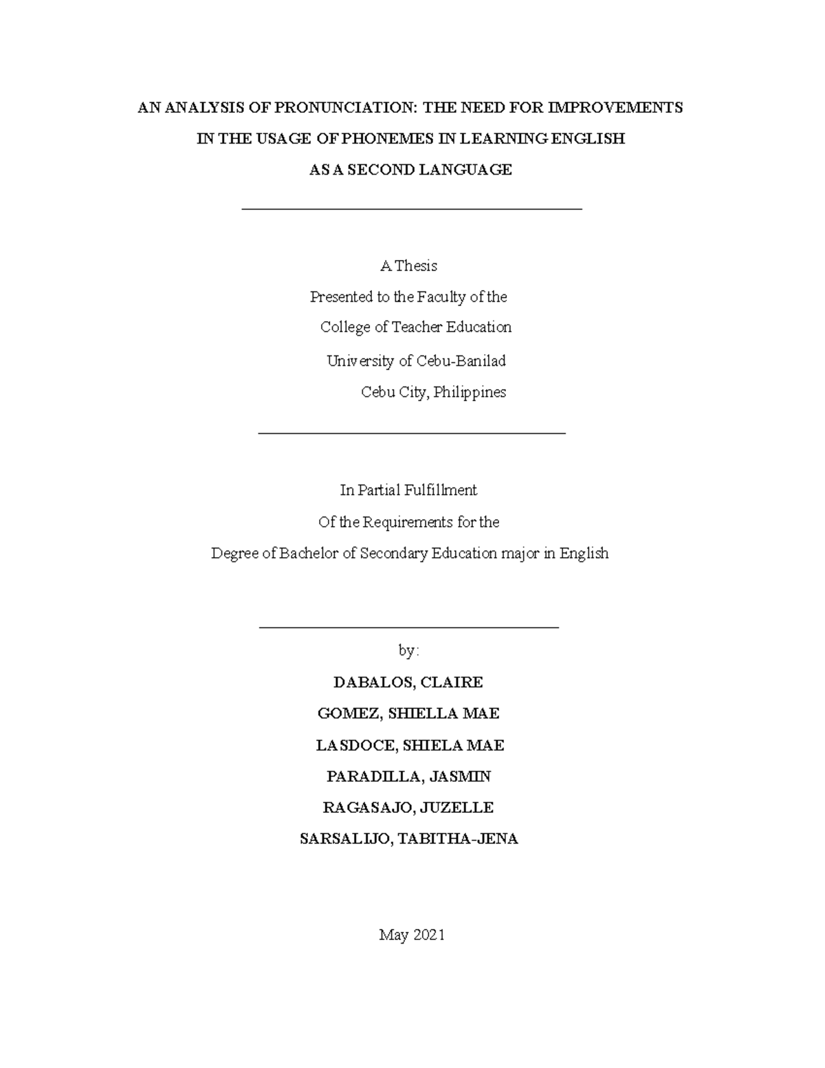 AN Analysis OF Pronunciation THE NEED FOR Improvements - AN ANALYSIS OF ...