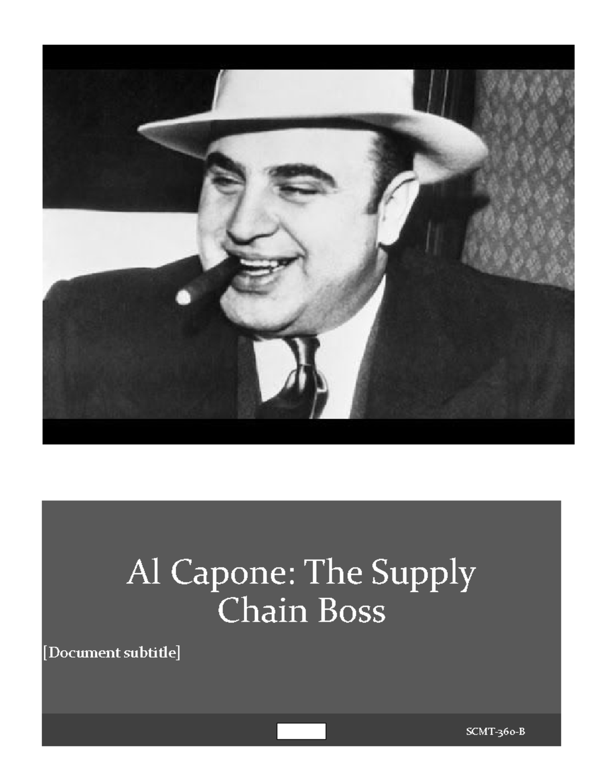 Al Capone Boss of Supply Chain - Al Capone: The Supply Chain Boss ...