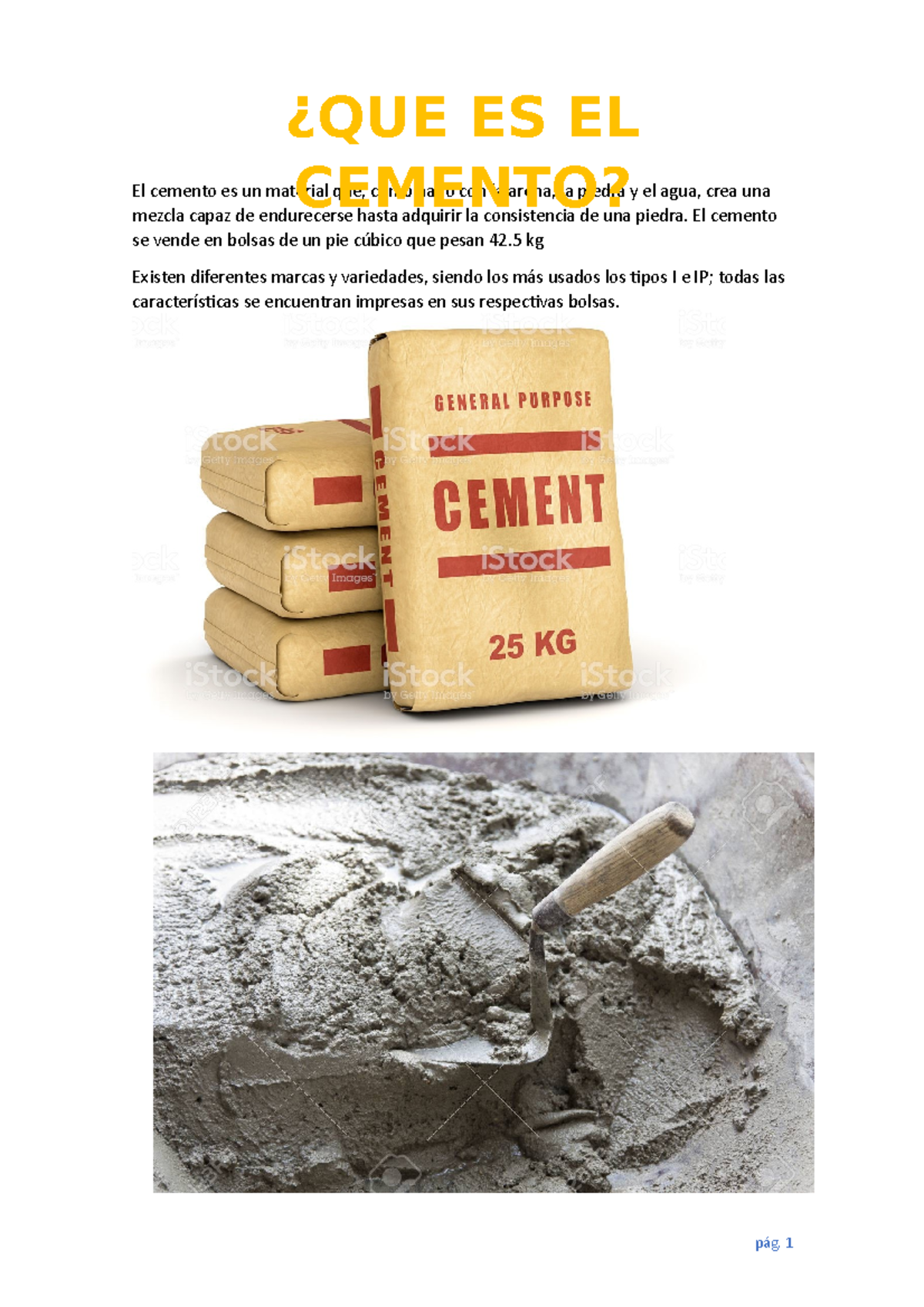 Construccion I- Cemento - El cemento es un material que, combinado con ...