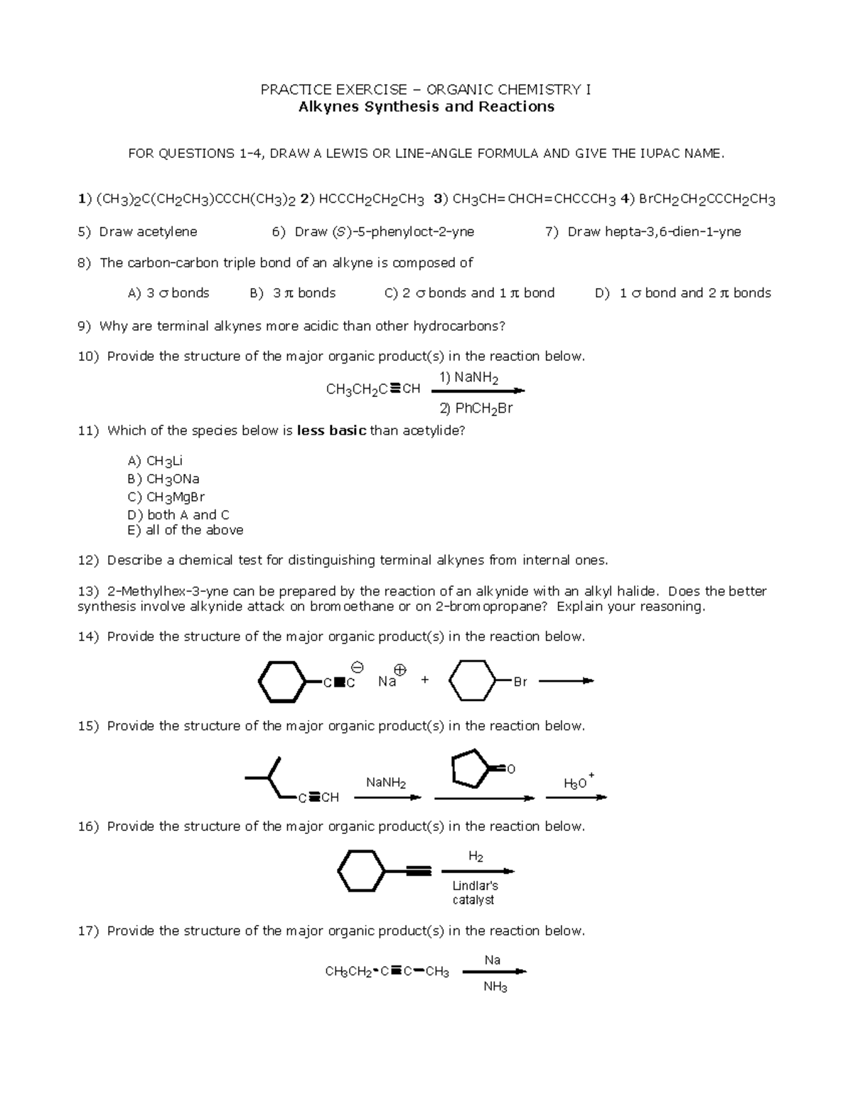 Ch9 alkynes - PRACTICE EXERCISE – ORGANIC CHEMISTRY I Alkynes Synthesis ...