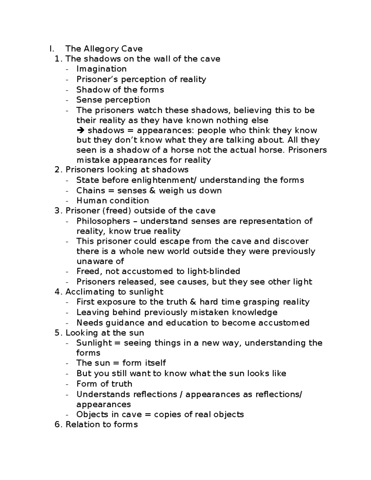 The Allegory Cave - notes - I. The Allegory Cave 1. The shadows on the ...