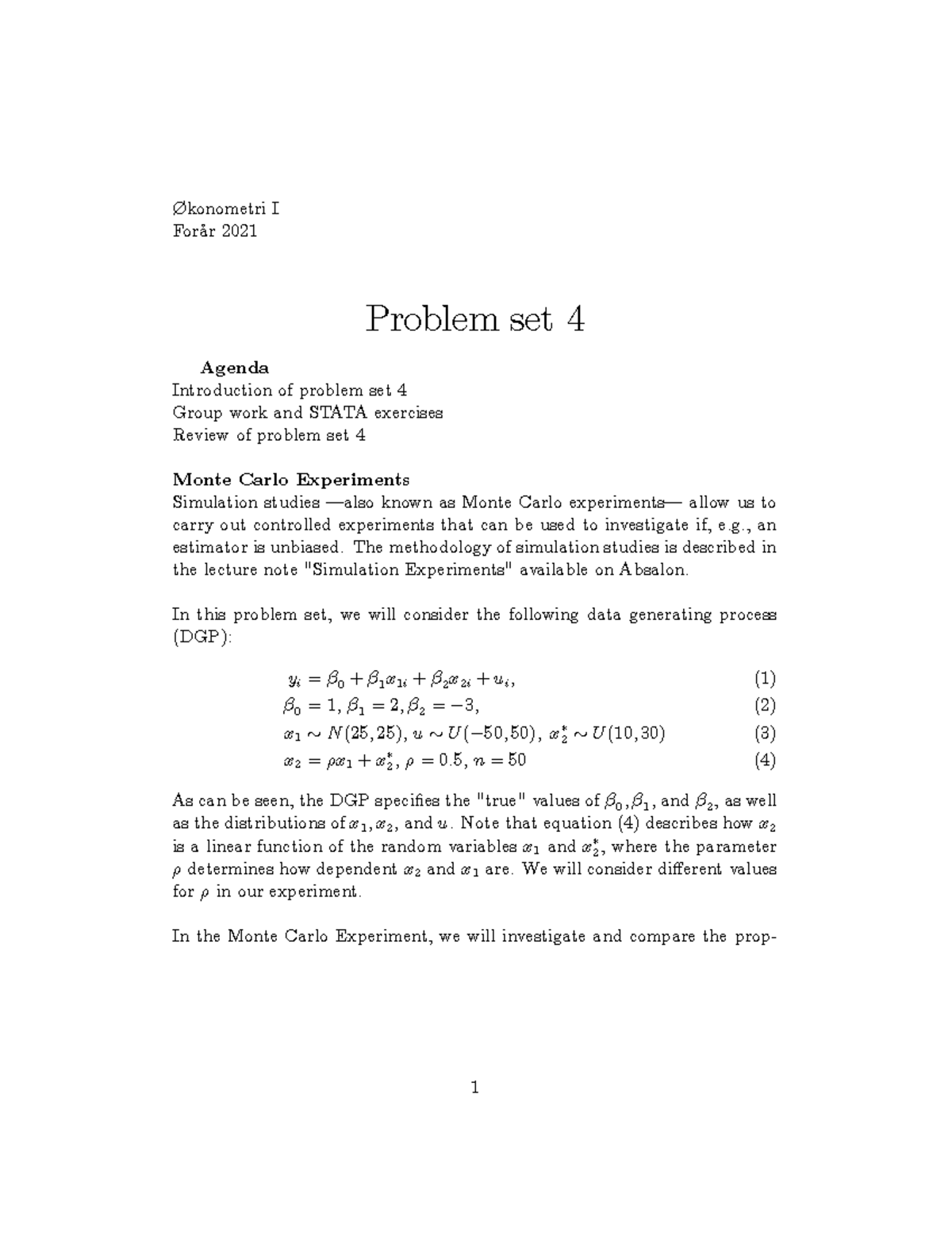 Econometric Problem set 4 - ÿkonometri I ForÂr 2021 Problem set 4 Agenda Introduction of problem ...