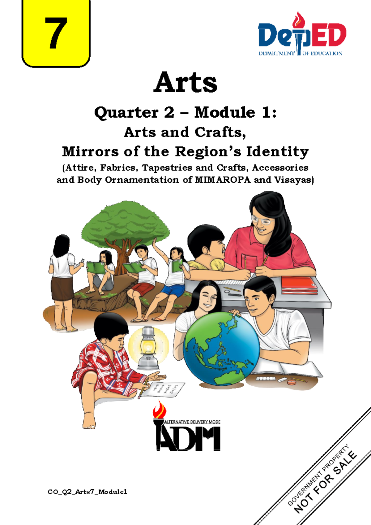 Arts7 Q2 Mod1 Arts And Crafts Mirrors Of The Regions Identity v2 - Arts ...