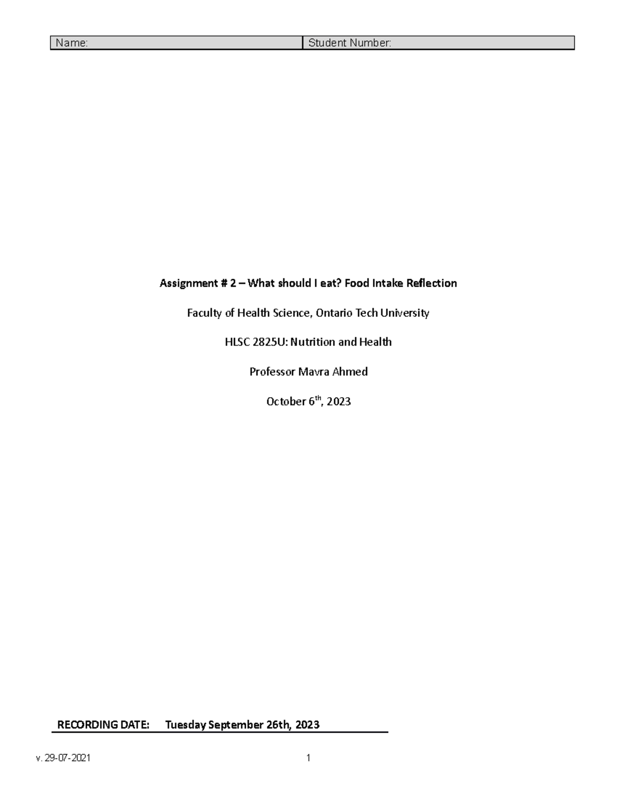 Nutrition Assignment 2 Food Record - 2023 - Assignment # 2 – What ...