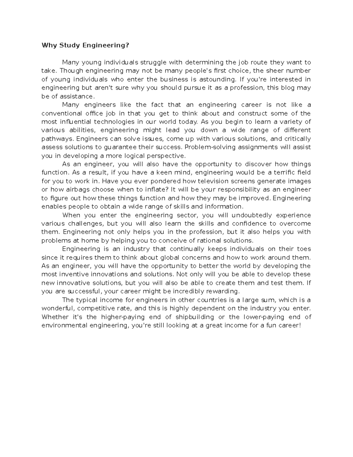 E1 Why Study Engineering - Why Study Engineering? Many young ...