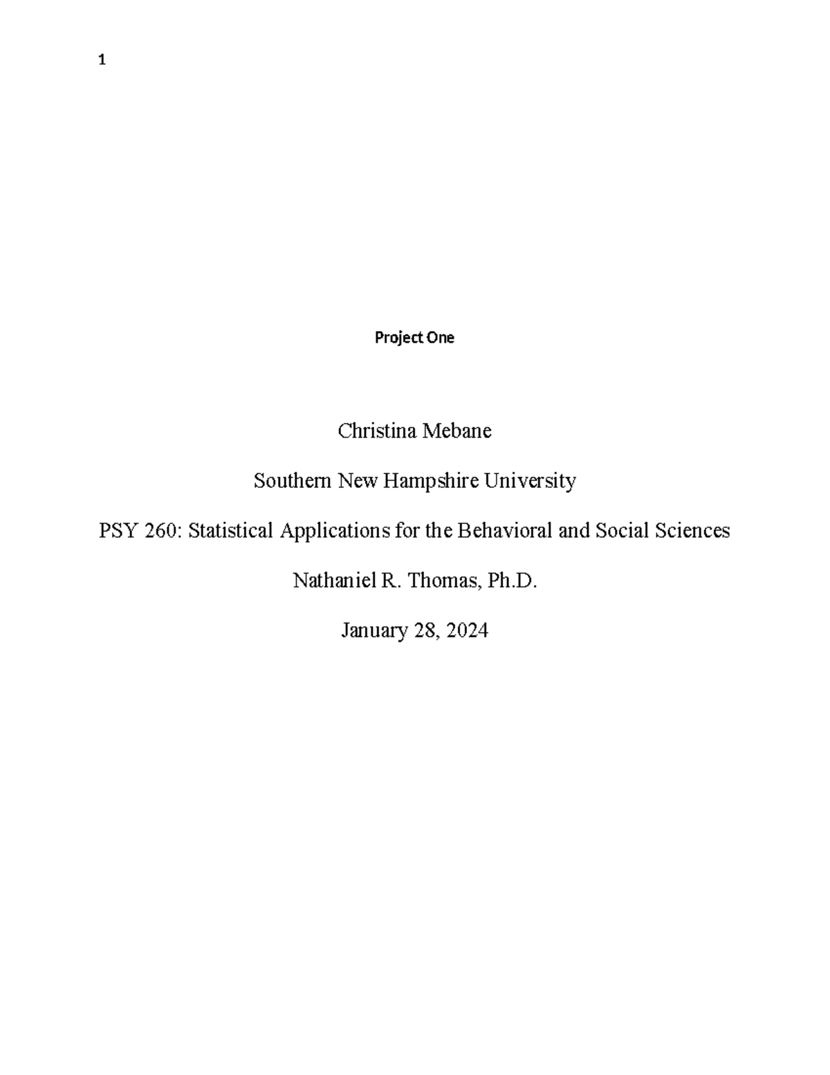 PSY260 Project One - Project One Christina Mebane Southern New ...