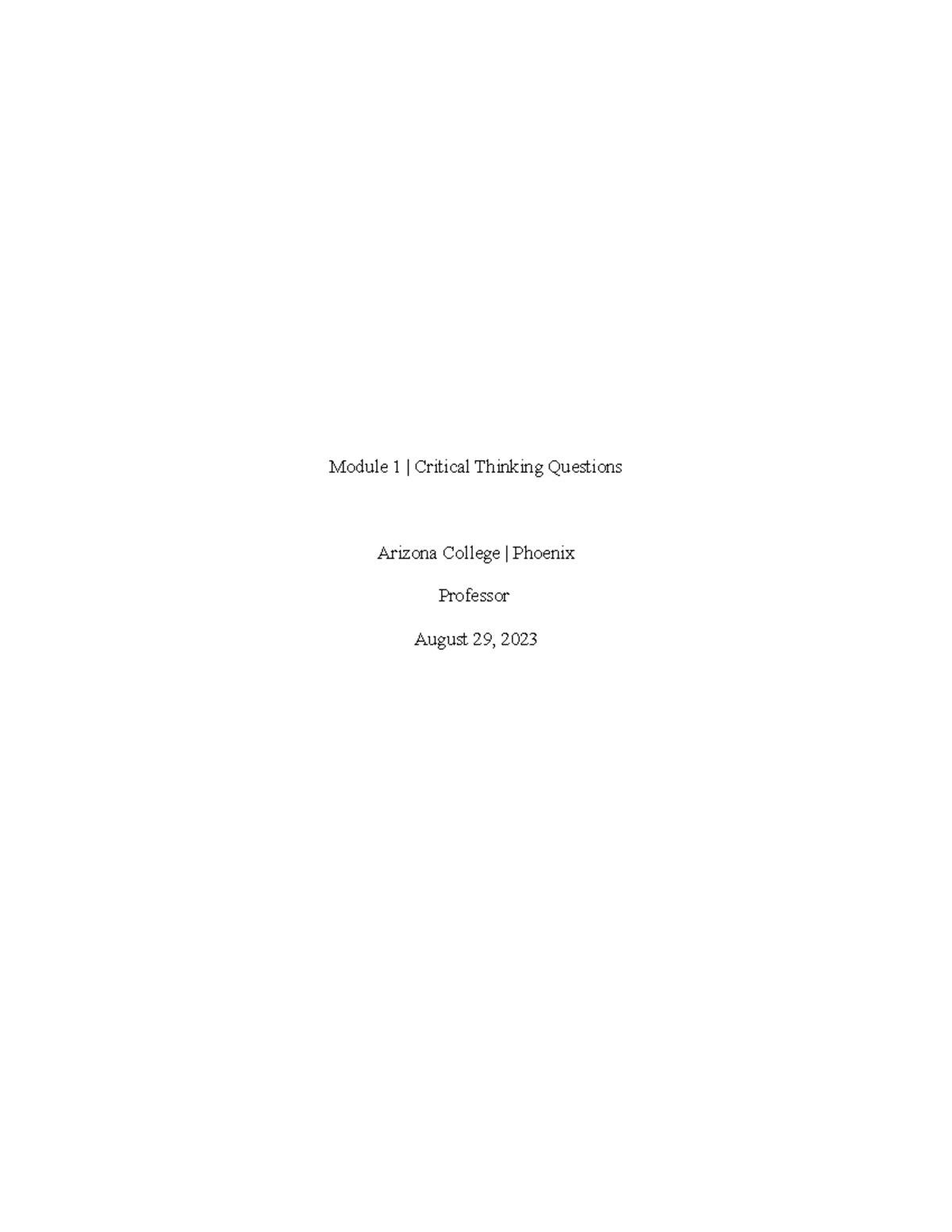 Critical thinking questions - Module 1 | Critical Thinking Questions ...