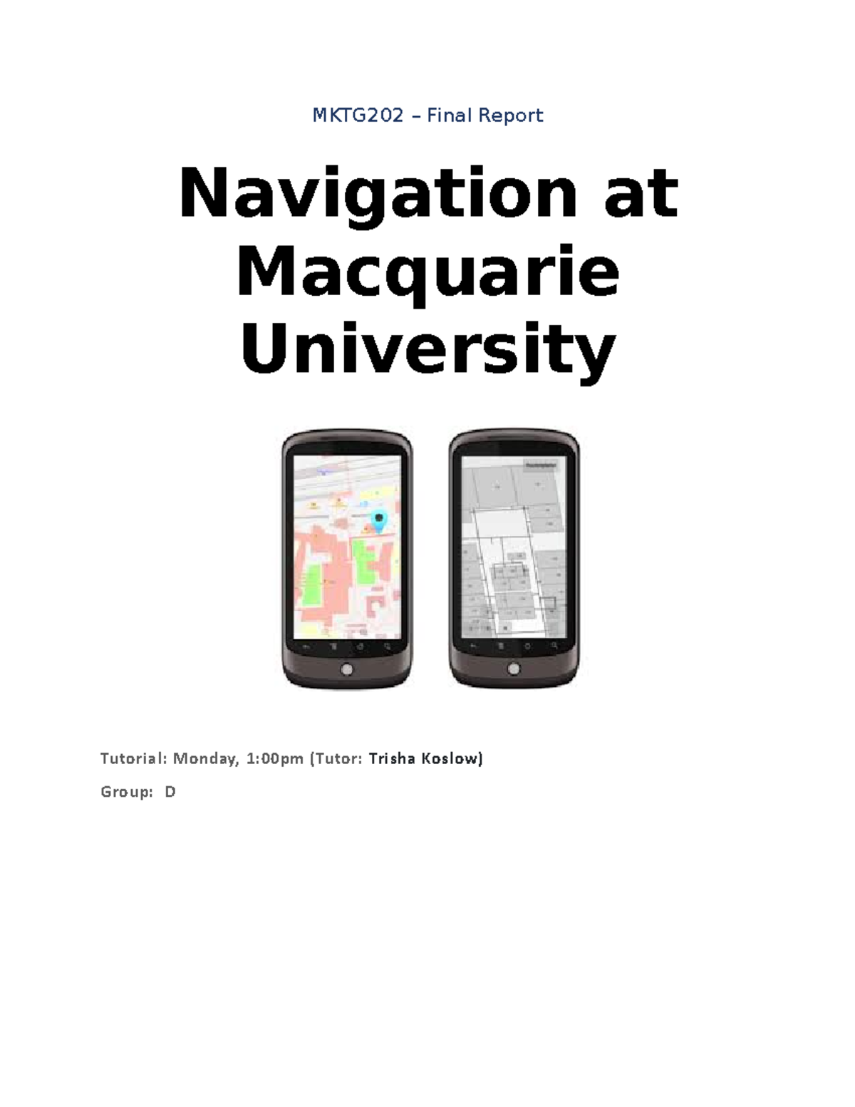 MKTG202 Final Report - MKTG202 – Final Report Navigation at Macquarie ...