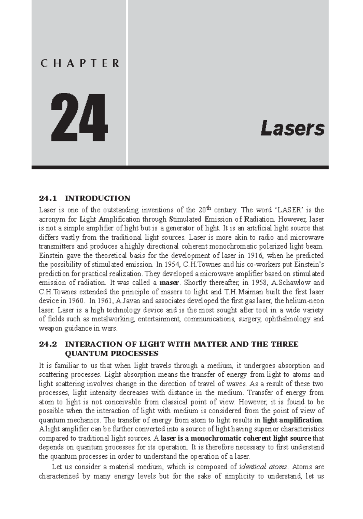 Laser - The word ‘LASER’ is the acronym for Light Amplification through ...