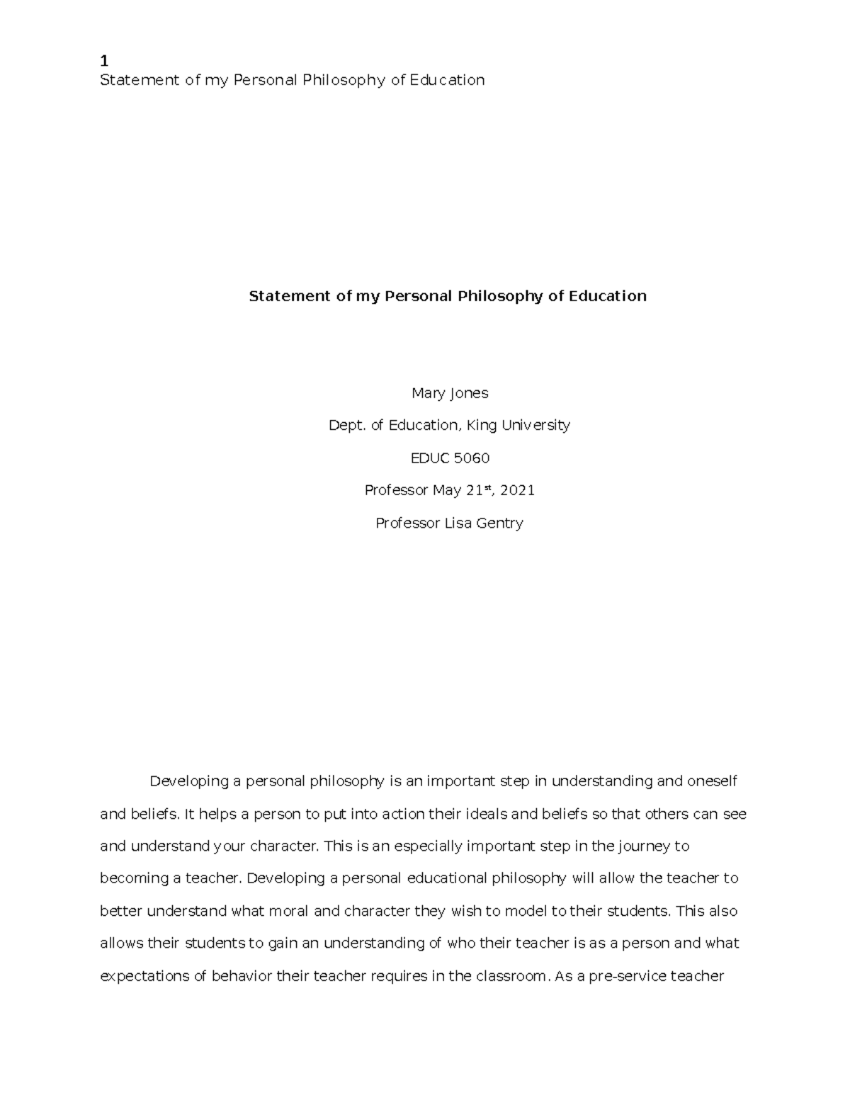 Educational Philosophy statement - Statement of my Personal Philosophy ...