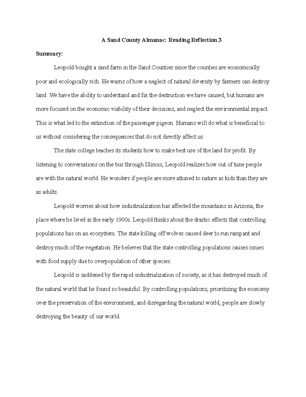 A Sand County Almanac Reading Reflection 3 - He warns of how a neglect ...