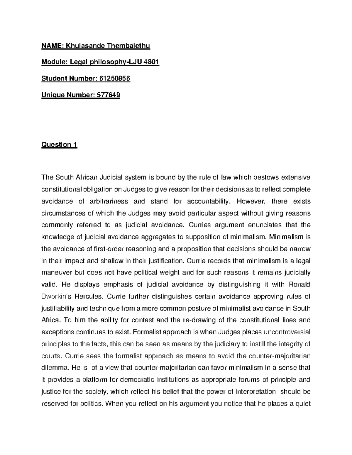 Philosophy 2 last one - Essay - NAME: Khulasande Thembalethu Module ...