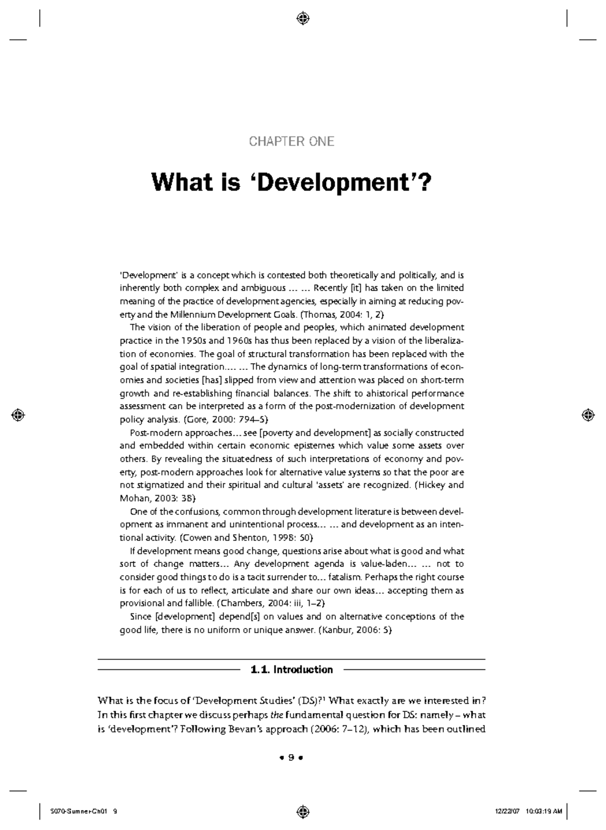 What is Development - 9 ‘Development’ is a concept which is contested ...