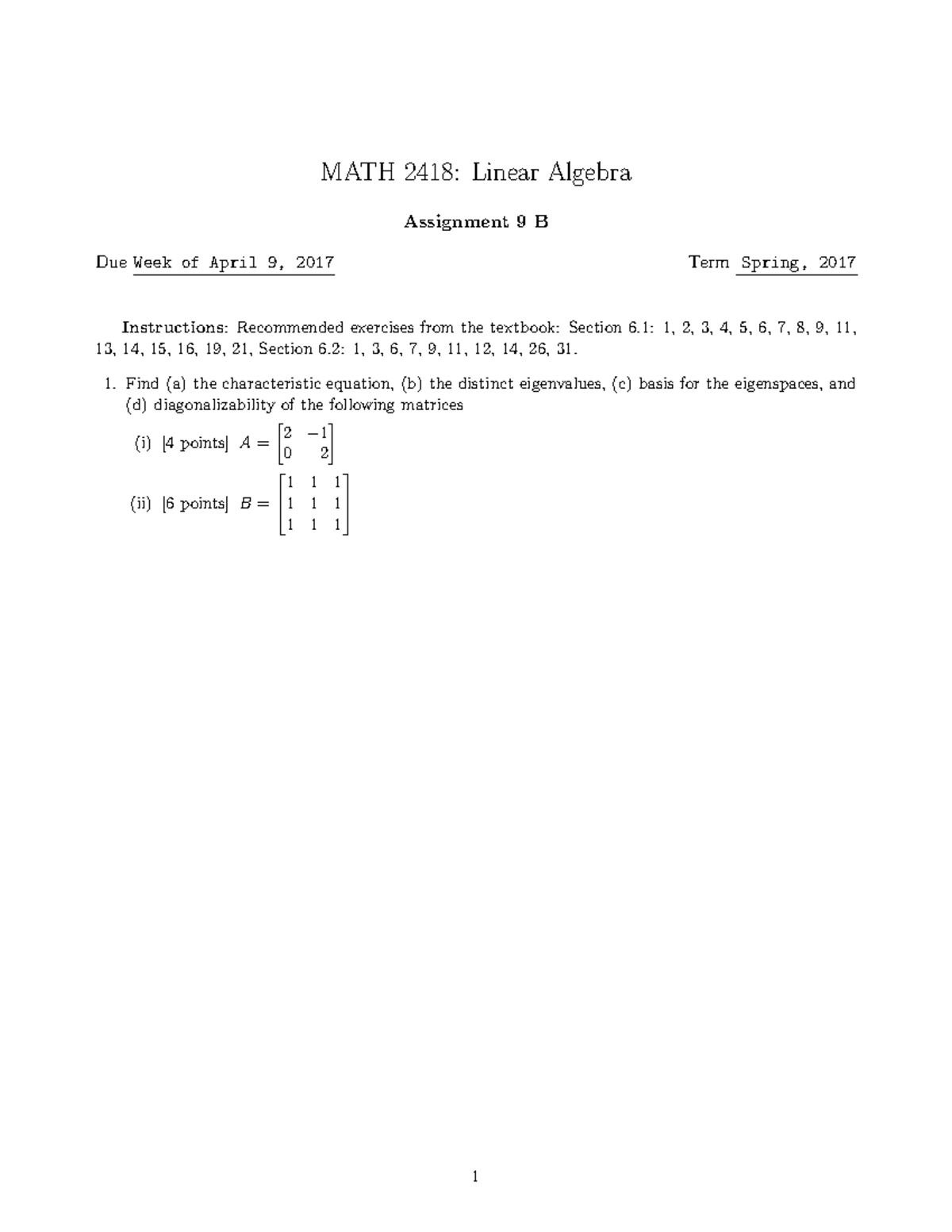 Assignment 9B (Lin Algebra) - MATH 2418: Linear Algebra Assignment 9 B ...