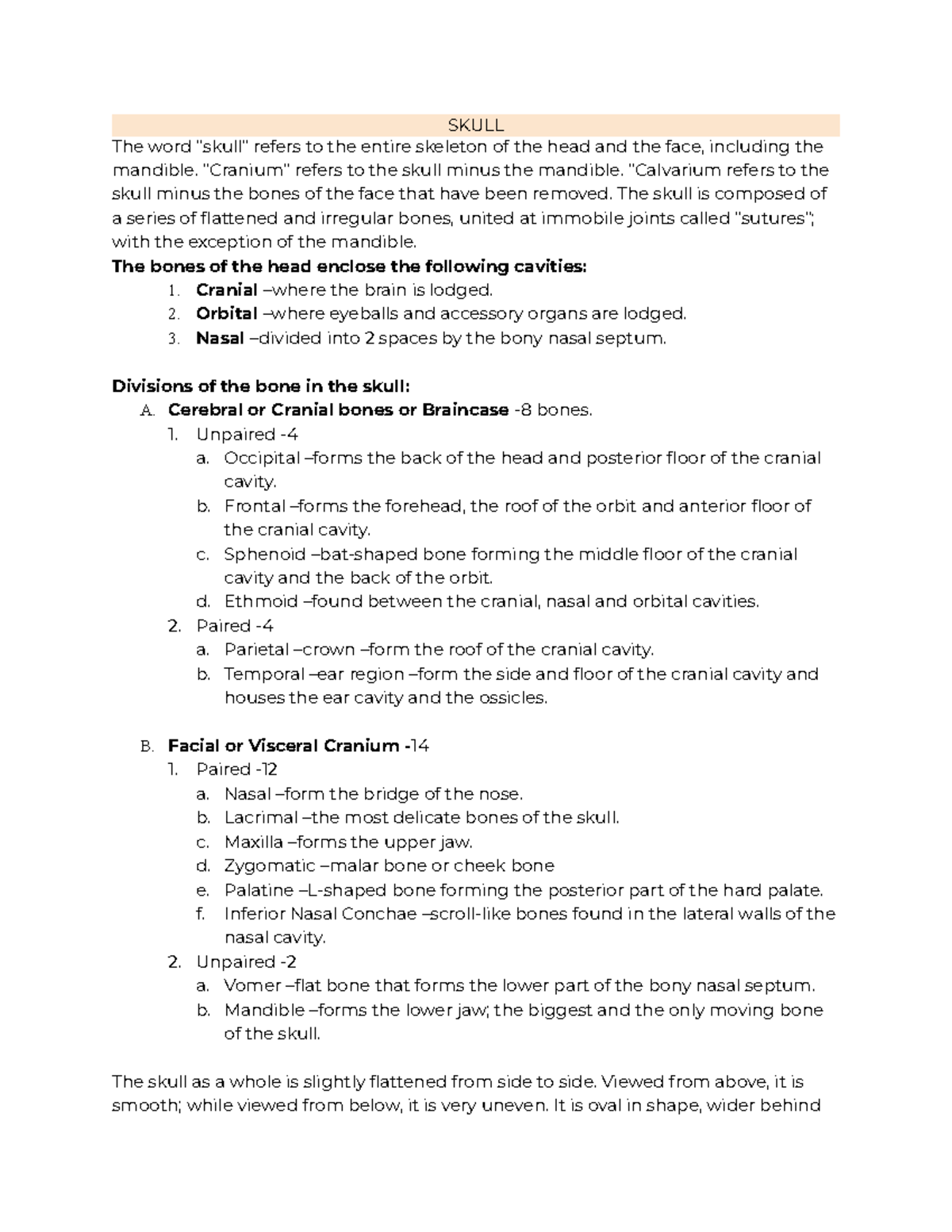 Skull and scalp - Lecture notes 1 - SKULL The word “skull” refers to ...