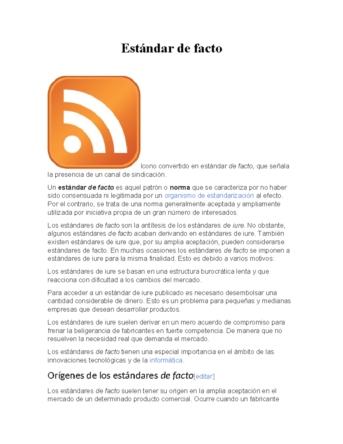 Estándar de facto - Estándar de facto Icono convertido en estándar de facto, que señala la ...