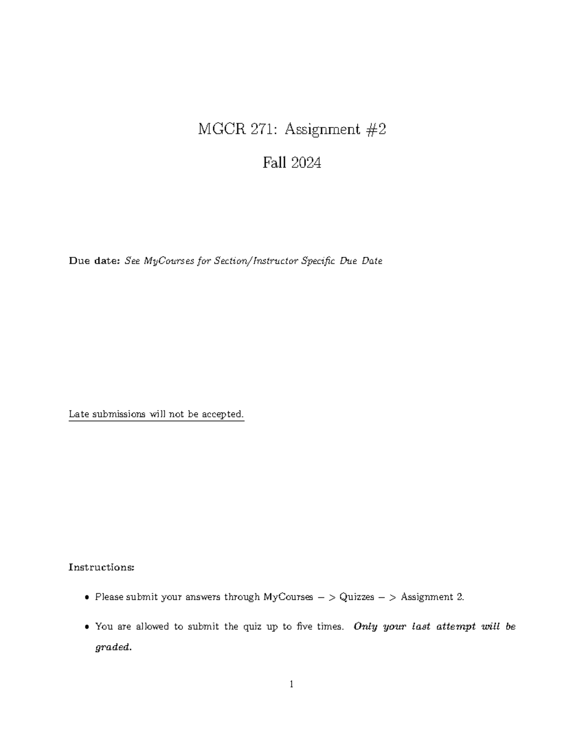 Assignment 2 F24 solutions - MGCR 271: Assignment Fall 2024 Due date: See MyCourses for - Studocu