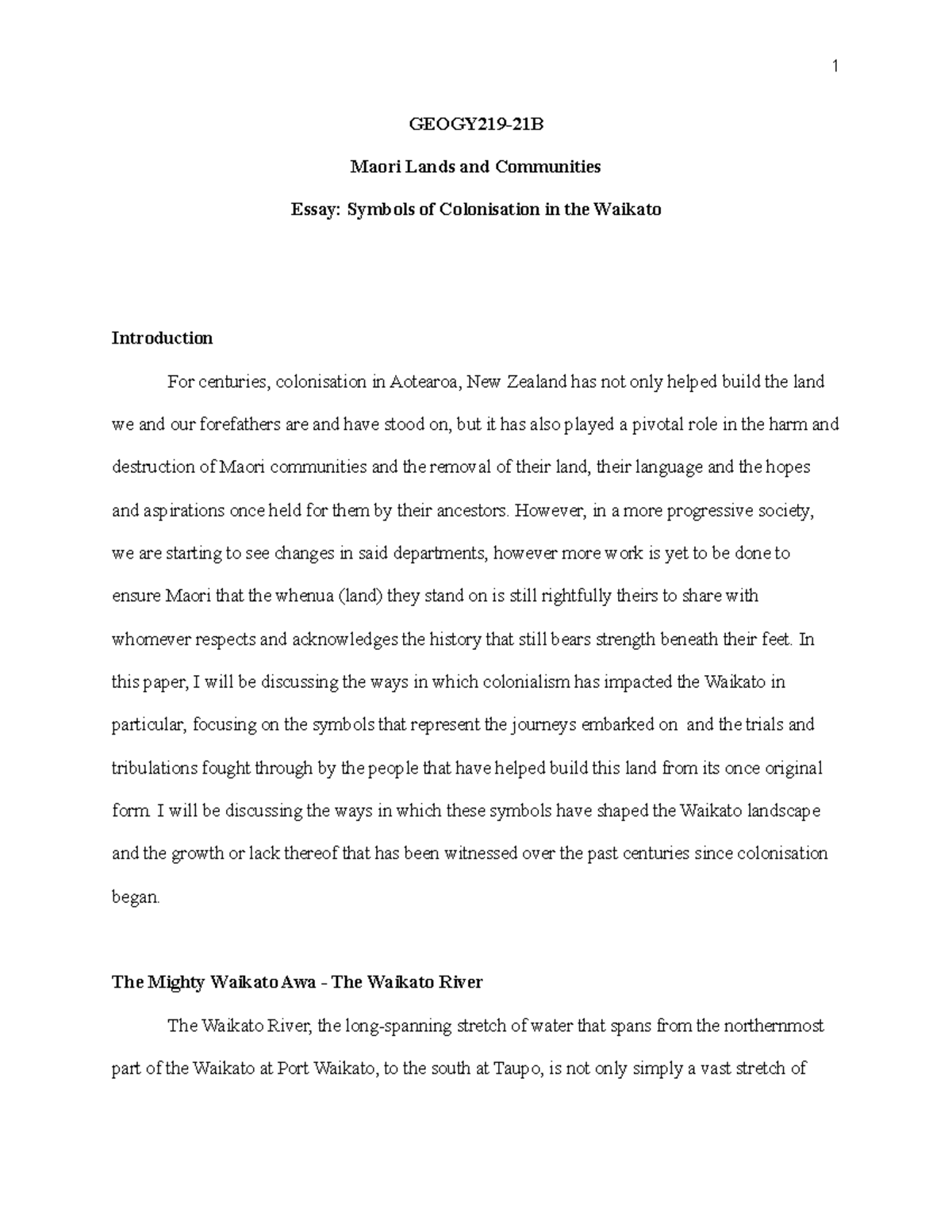 GEOG219 - Essay (Colonisation in the Waikato) - Maori Lands and ...