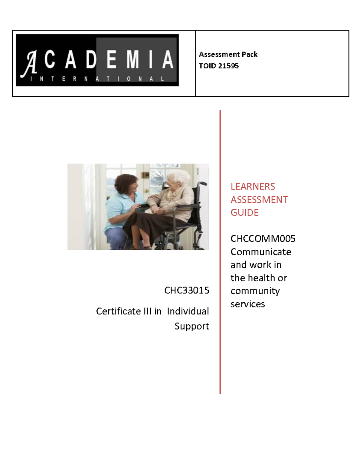CHCCOM005 Assessment - Assessment Pack TOID 21595 CHC Certificate III ...