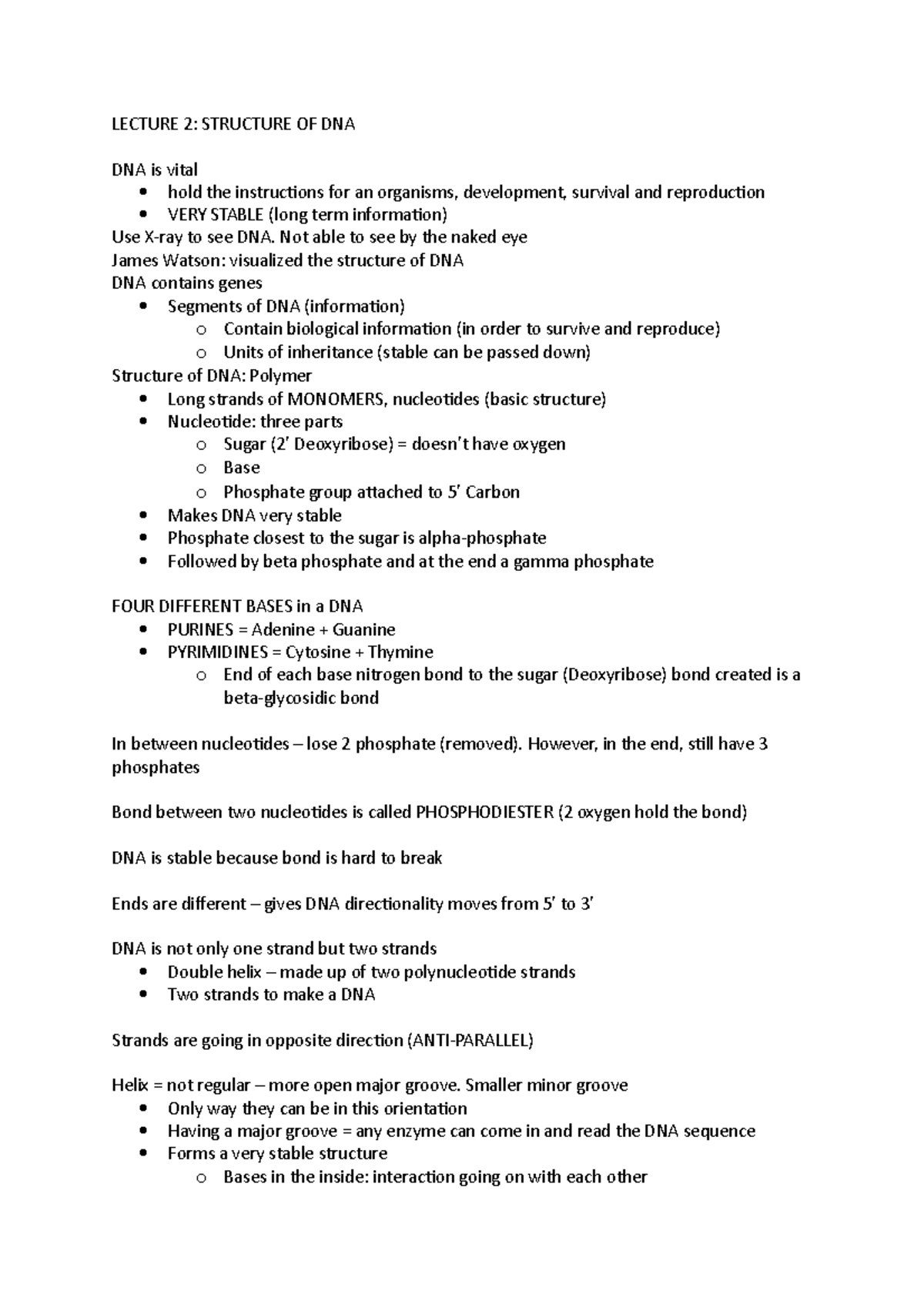 Lecture 2: Structure of DNA - LECTURE 2: STRUCTURE OF DNA DNA is vital ...