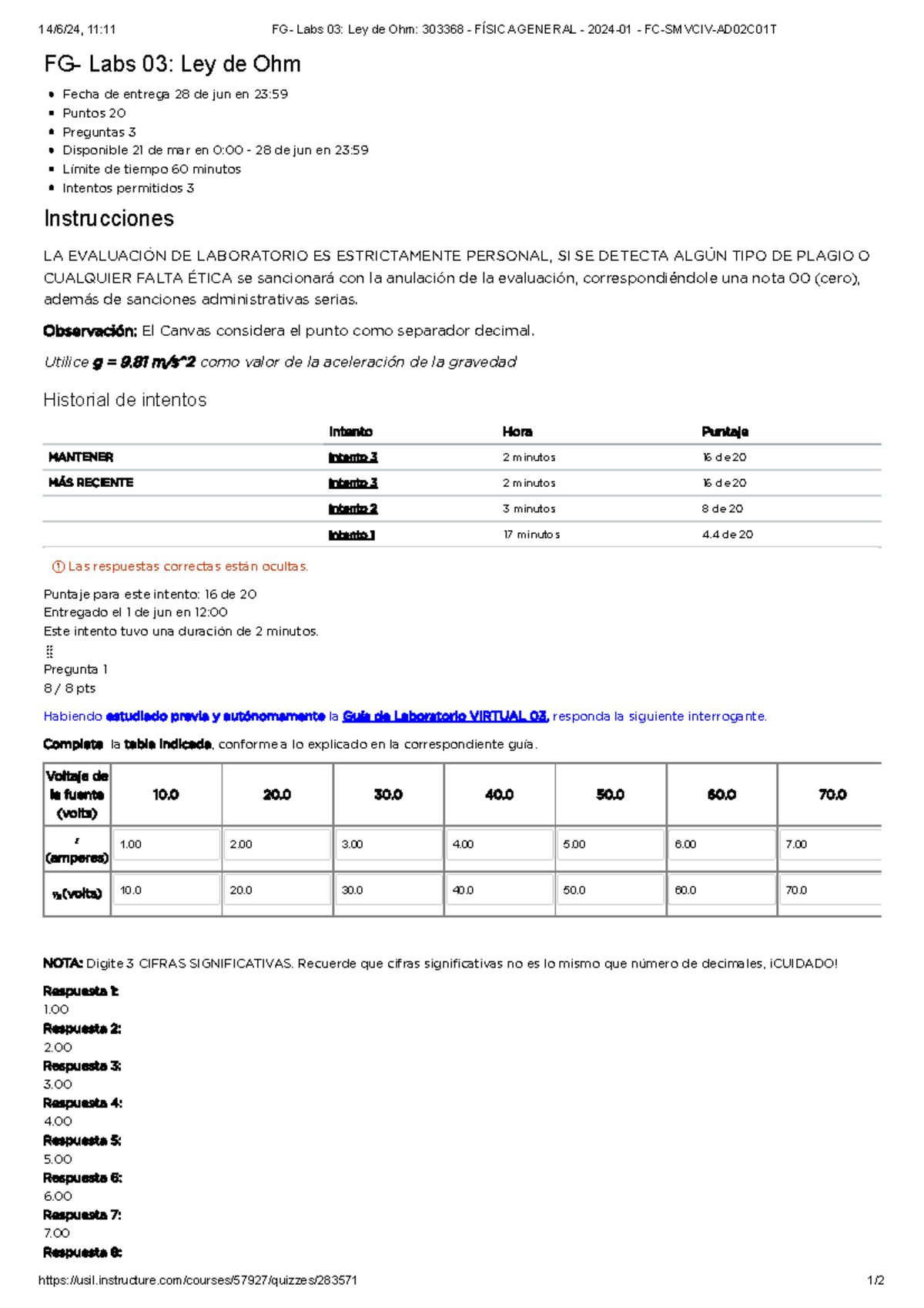 Laboratorio 03 Fisica general 2024-1 - FG- Labs 03: Ley de Ohm Fecha de entrega 28 de jun en 23 ...