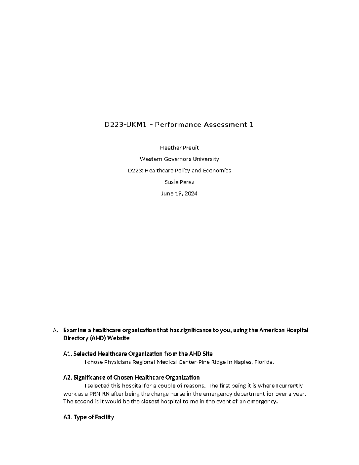 D223 Task 1 Healthcare Policy & Economics - D223-UKM1 – Performance ...