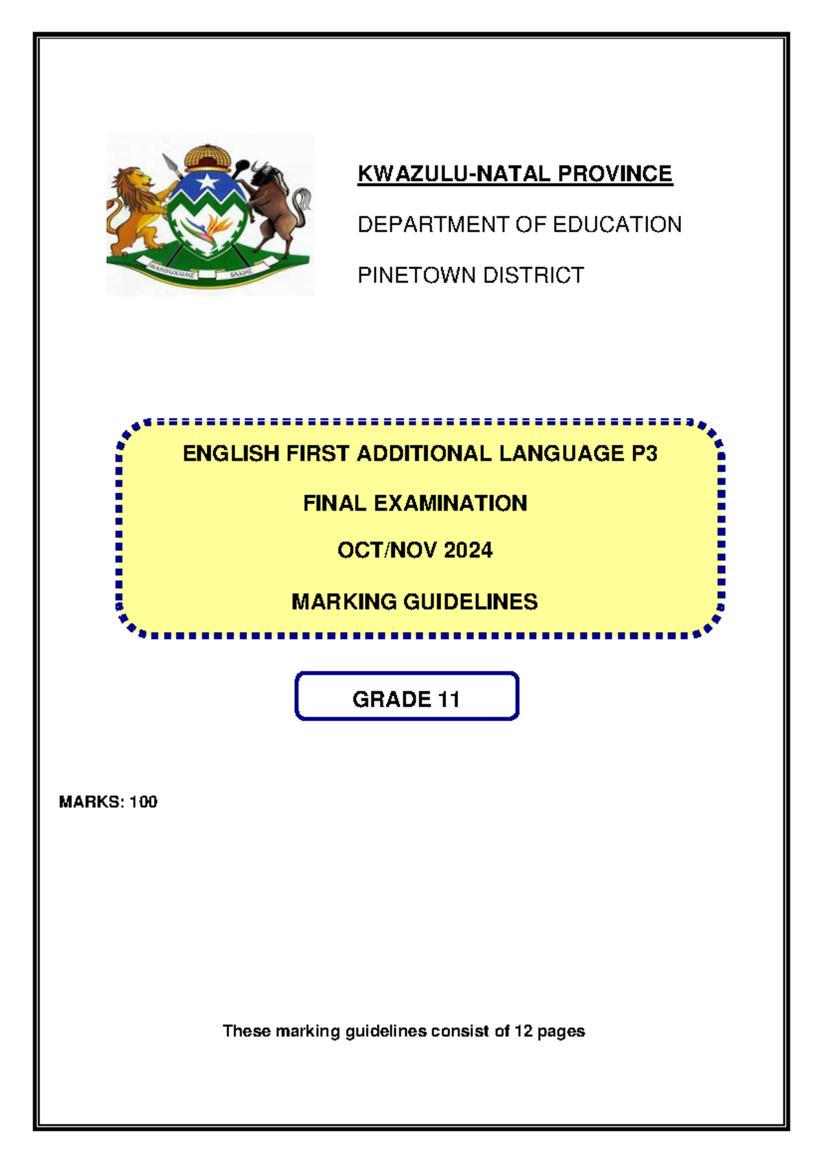 English FAL P3 NOV 2024 Grade 11 MEMO - KWAZULU-NATAL PROVINCE ...
