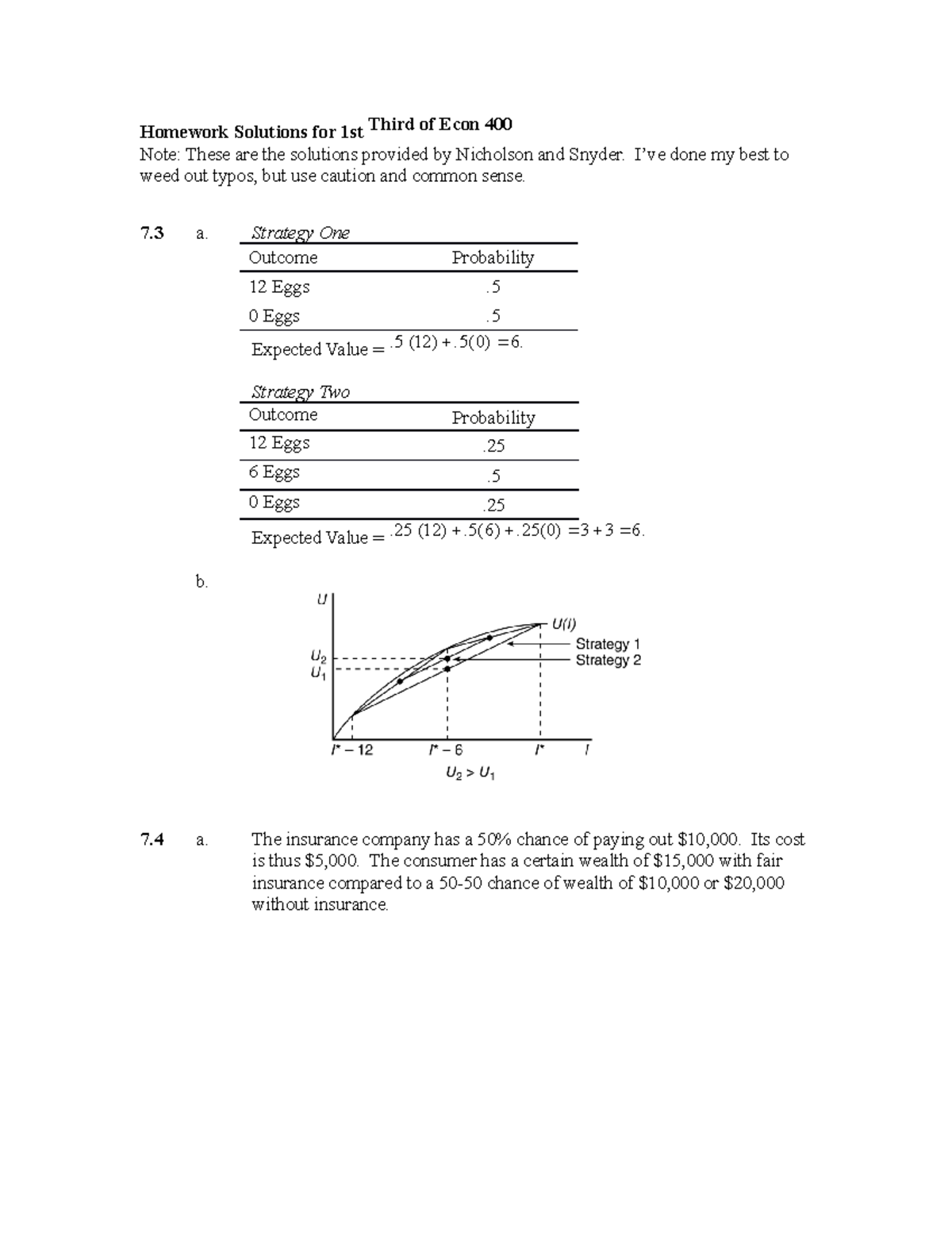 Homework Solutions for 2nd Third of Econ 400 - Homework Solutions for ...