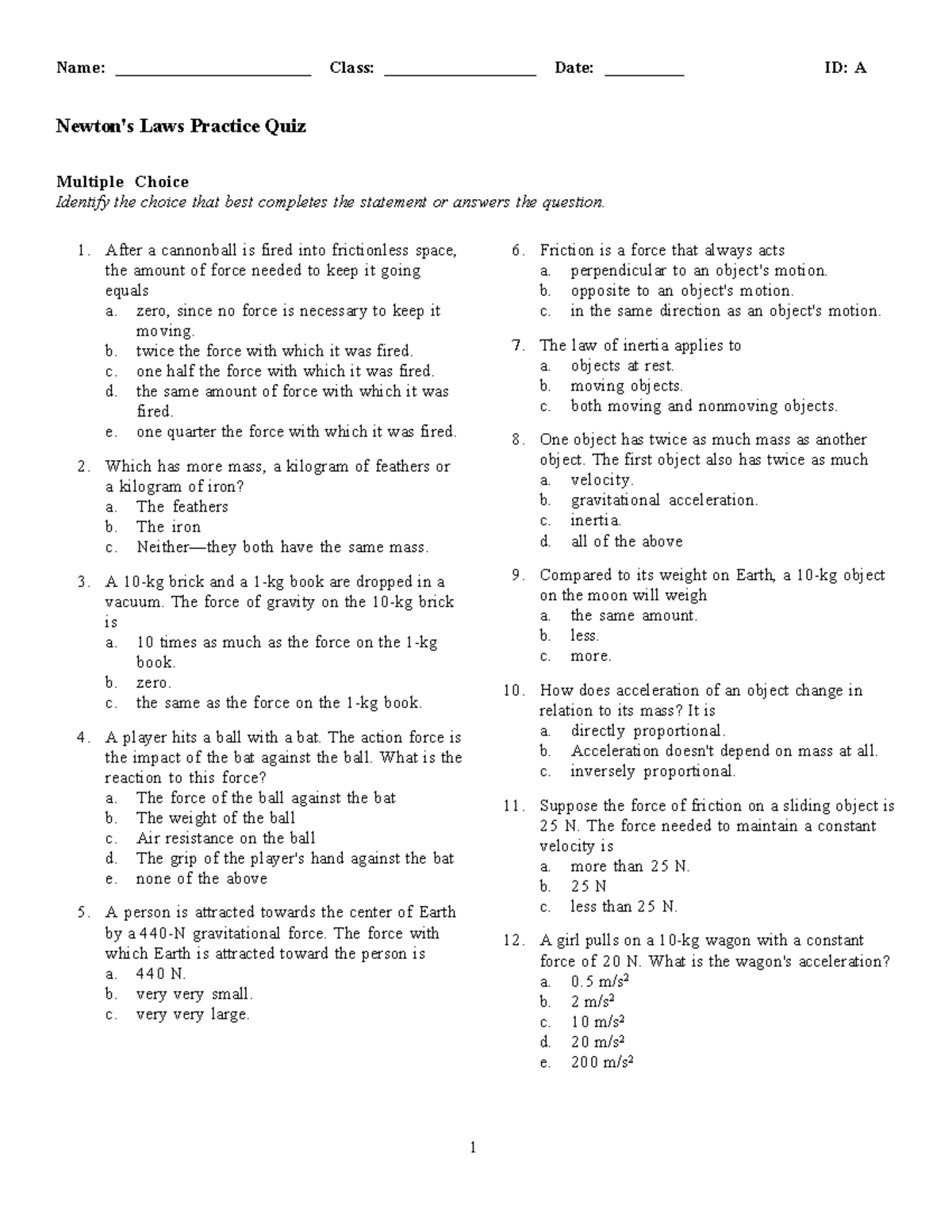 Newtons laws practice quiz 2013 - Name: ______________________ Class ...