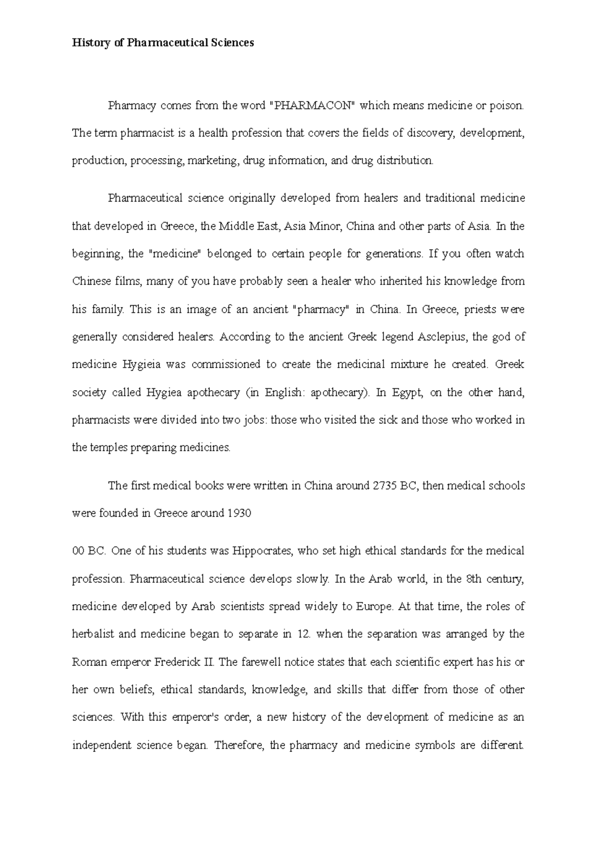 History of Pharmaceutical Sciences - Pharmacy comes from the word ...