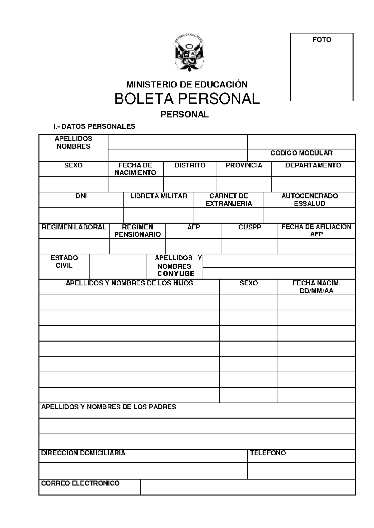 Boleta Personal Y Anexos 1 - MINISTERIO DE EDUCACIÓN BOLETA PERSONAL I.- DATOS PERSONALES ...