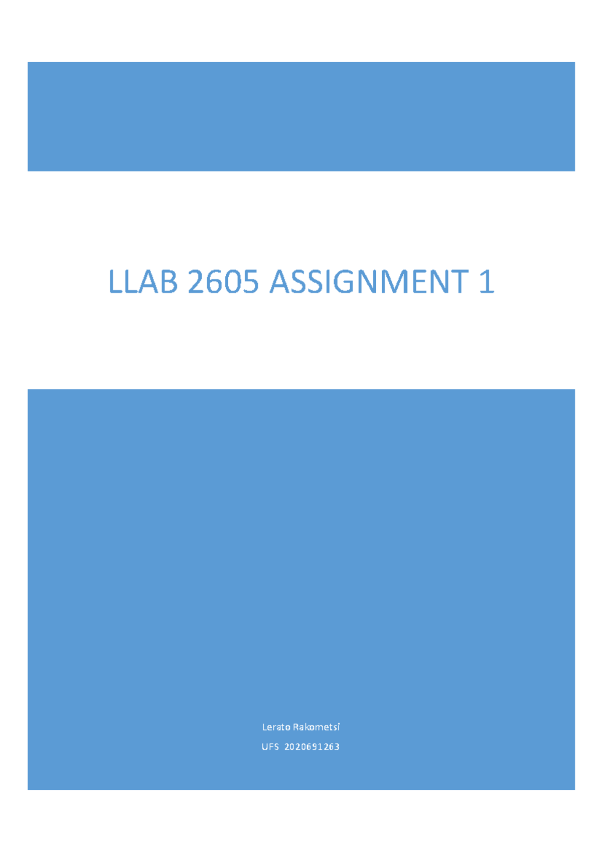 LLAB 2605 Assignment 1 - Lerato Rakometsi UFS 2020691263 LLAB 2605 ...