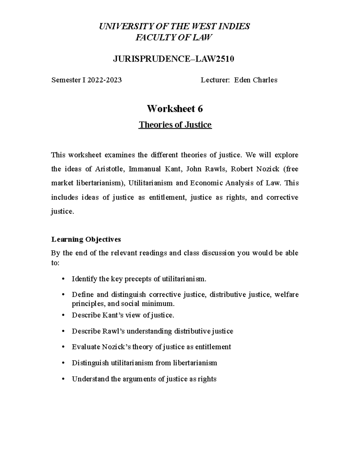 Jurisprudence Worksheet 6 - UNIVERSITY OF THE WEST INDIES FACULTY OF ...