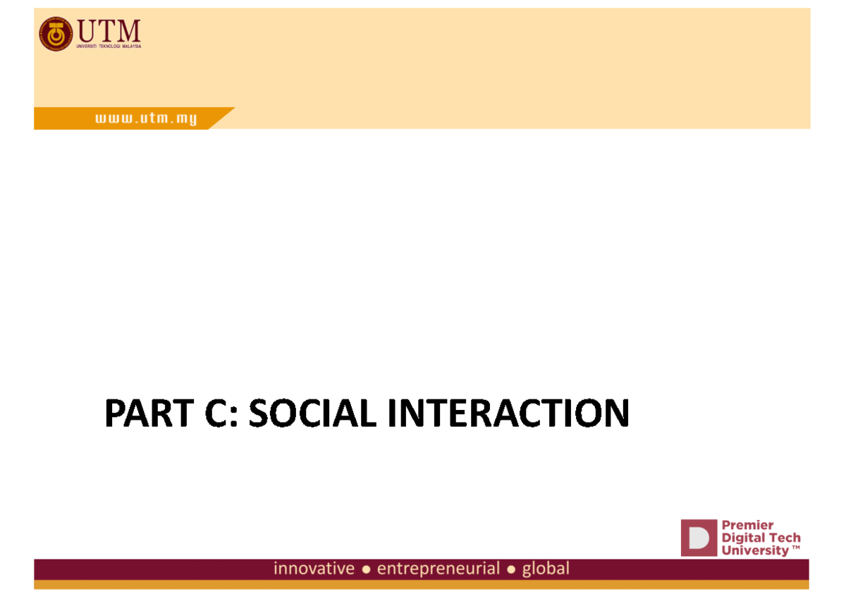 02c Social mechanism - PART C: SOCIAL INTERACTION Overview • Being ...