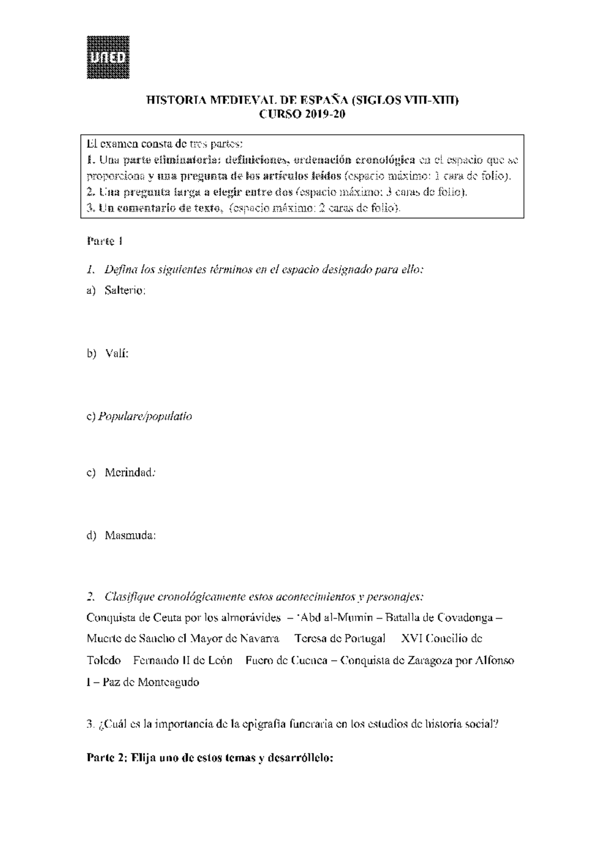 Examen primera semana de Historia Medieval de España I - Historia ...