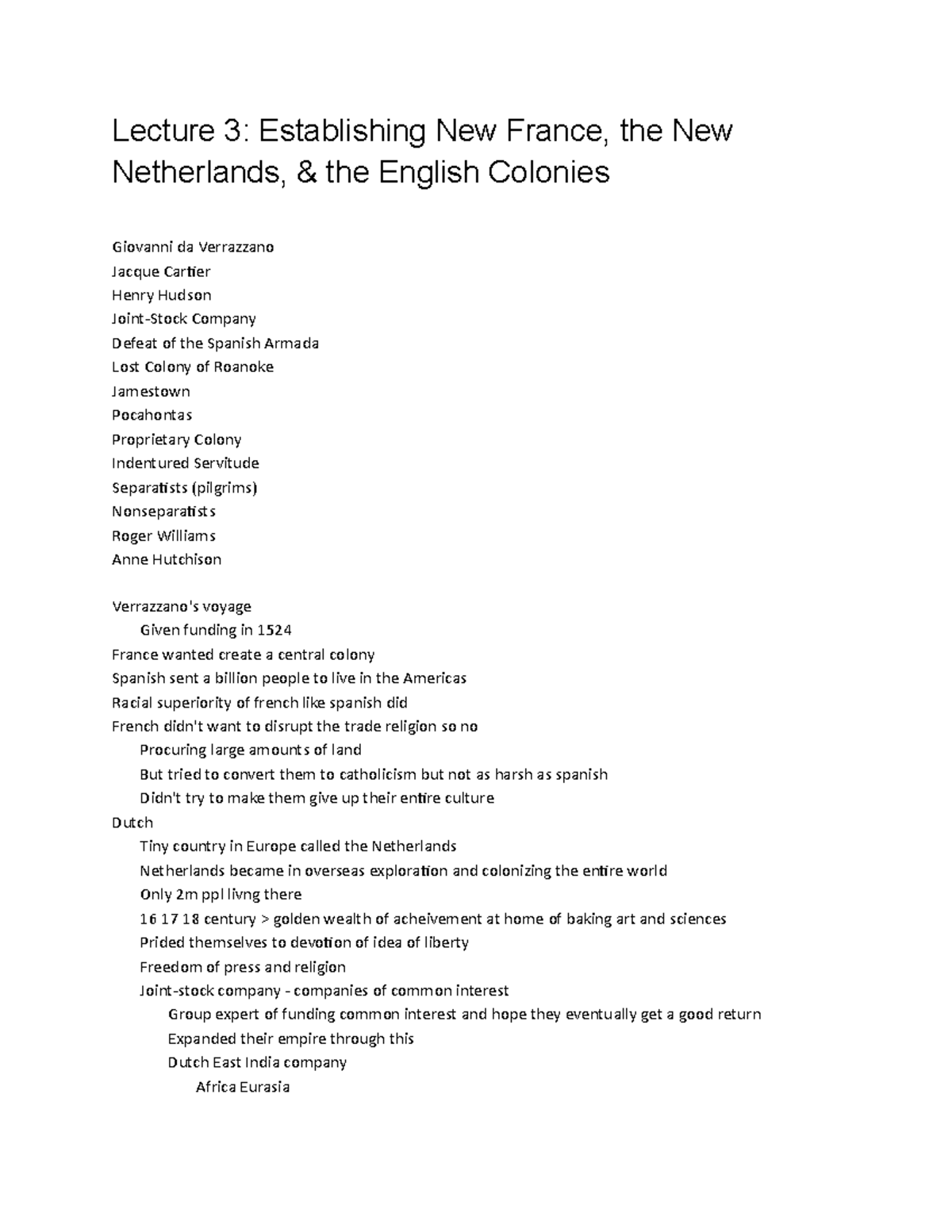 Lecture 3 Establishing New France, the New Netherlands, & the English ...