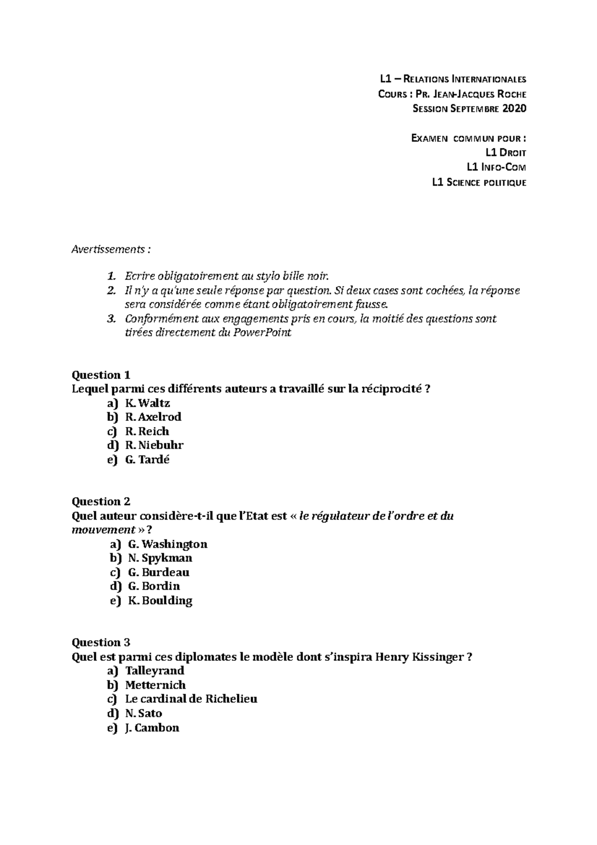 QCM L1 juin 2018 - Annales RI - L1 – RELATIONS INTERNATIONALES COURS : PR. JEAN-JACQUES ROCHE ...