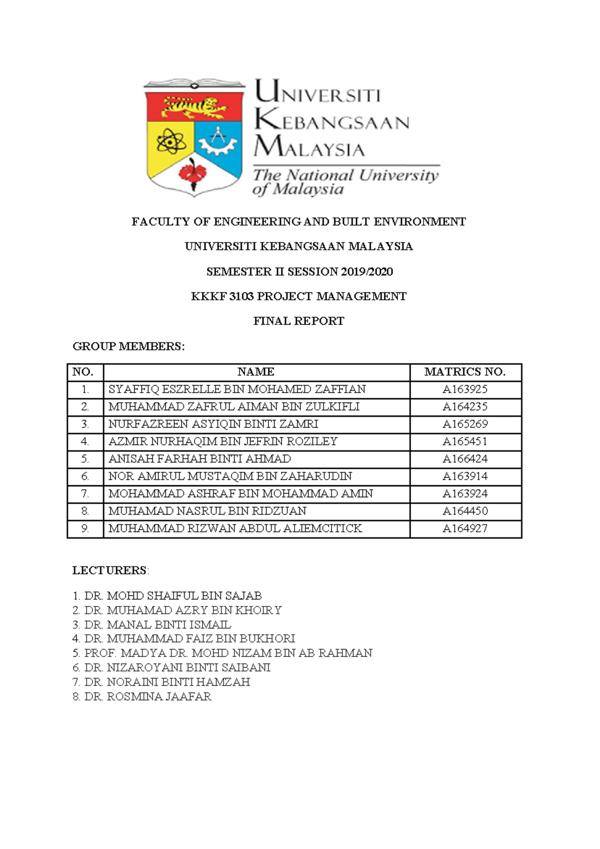 Final Report Project Management - FACULTY OF ENGINEERING AND BUILT ...