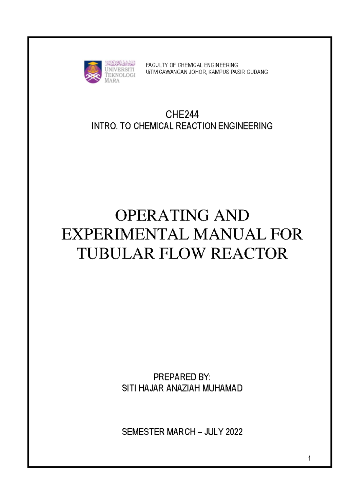 Manual Experiment for Tubular Flow Reactor (TFR) 2022 - CHE INTRO. TO ...