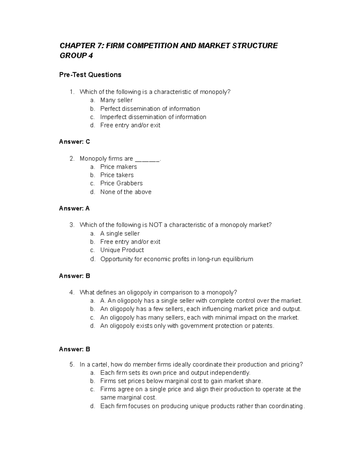 Post-Test - N/A - CHAPTER 7: FIRM COMPETITION AND MARKET STRUCTURE ...