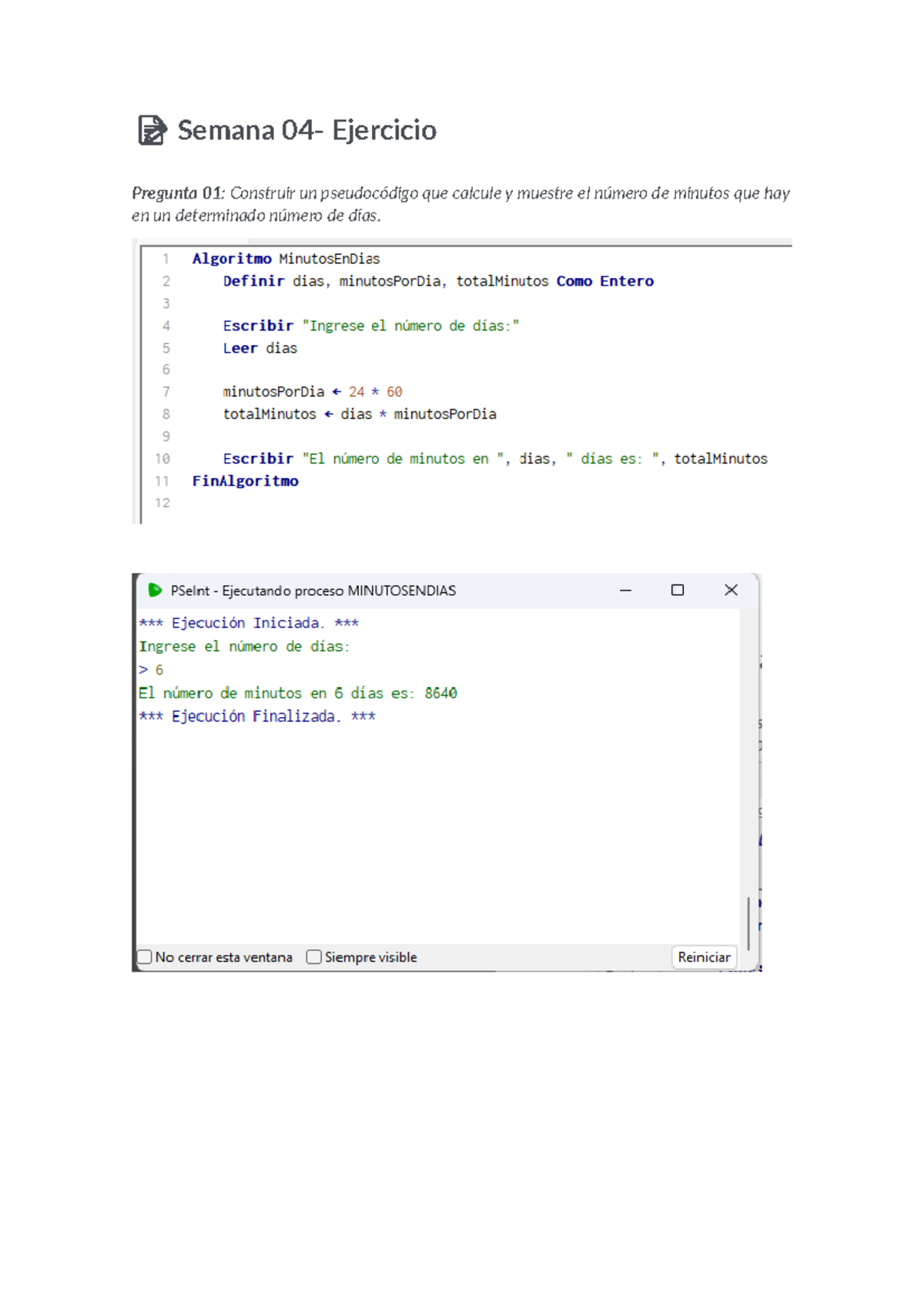 Algotimo 4 - 33err4t - Principios de algoritmos - 📝 Semana 04- Ejercicio Pregunta 0 1 ...