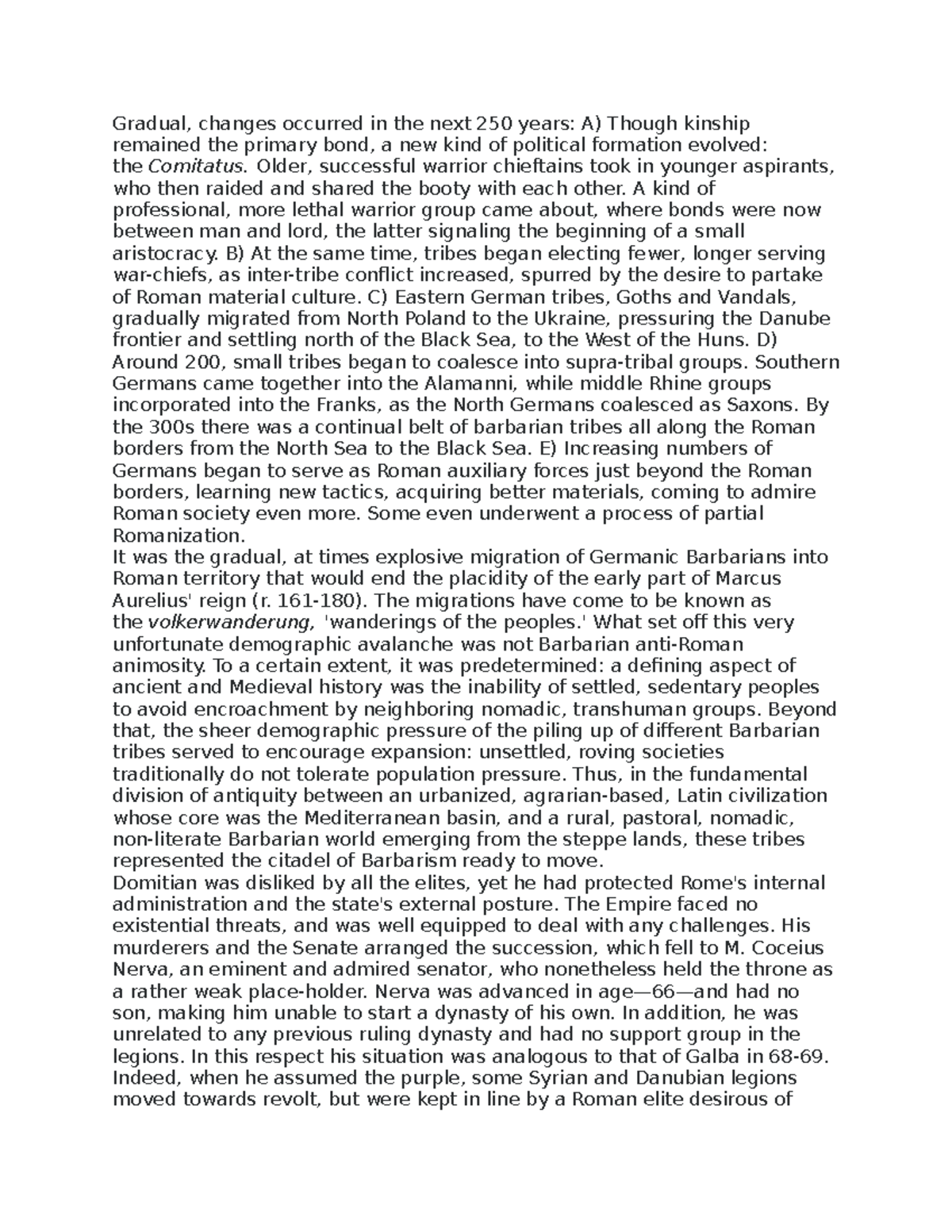 History 21 - Lecture notes - Gradual, changes occurred in the next 250 ...